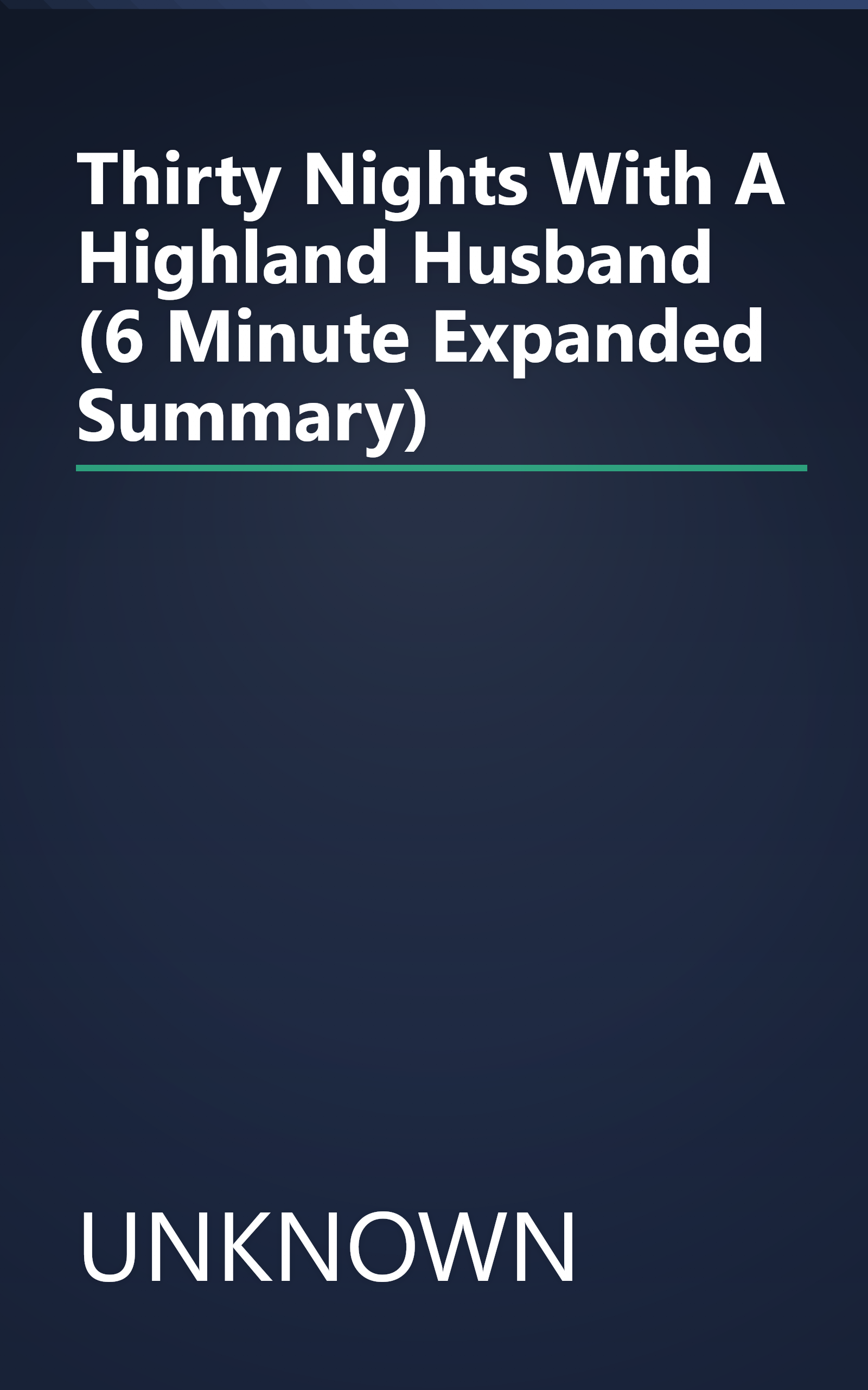Thirty Nights With A Highland Husband (6 Minute   Expanded Summary) book cover