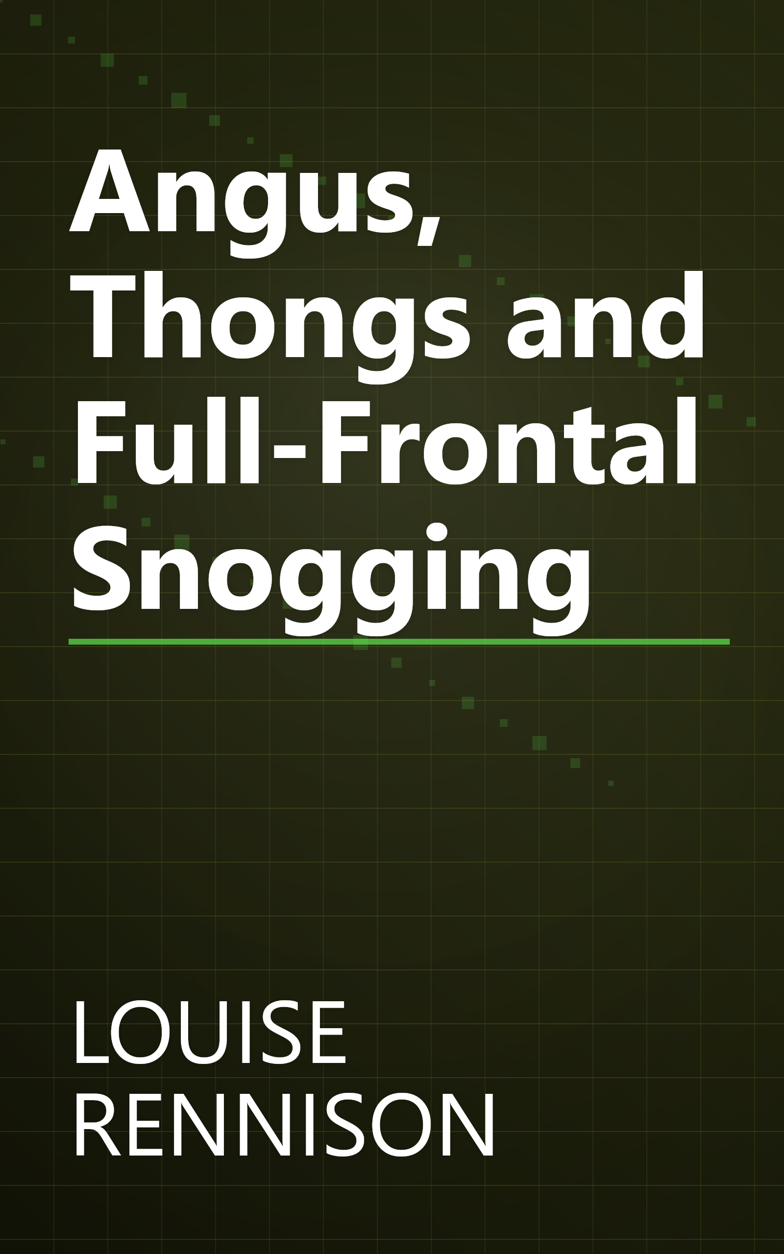 Angus, Thongs and Full-Frontal Snogging book cover