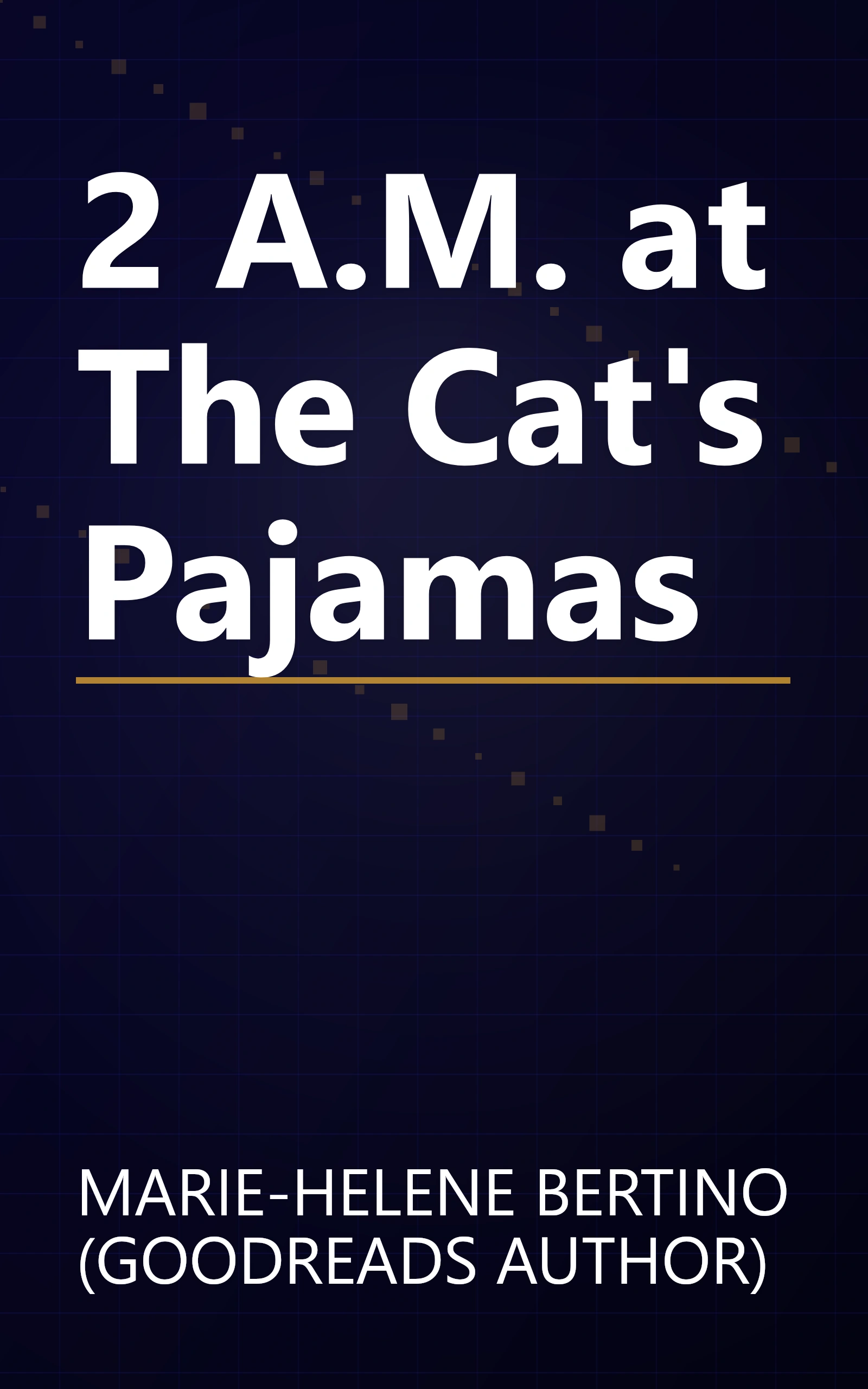 2 A.M. at The Cat's Pajamas book cover