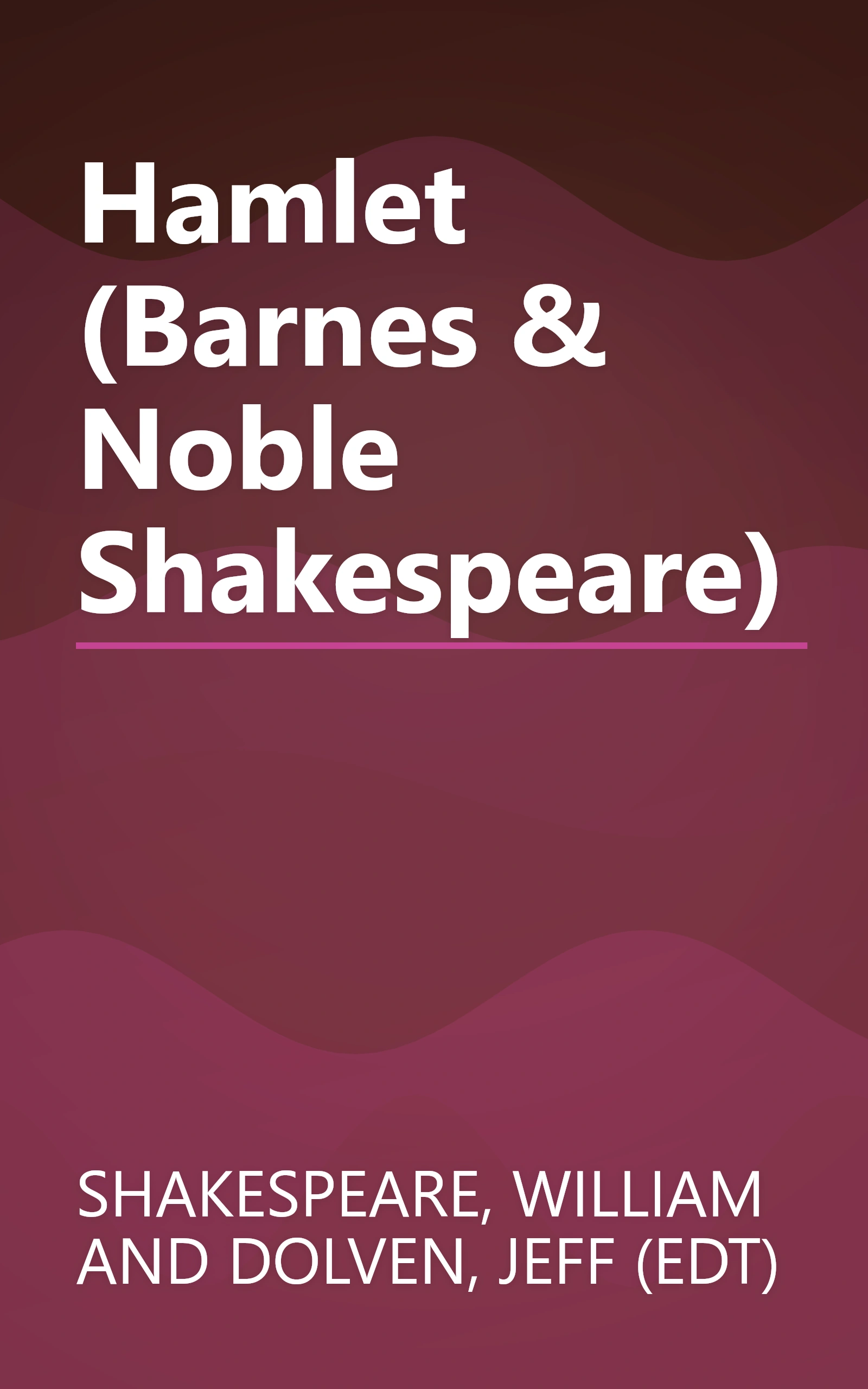 Hamlet (Barnes & Noble Shakespeare) book cover