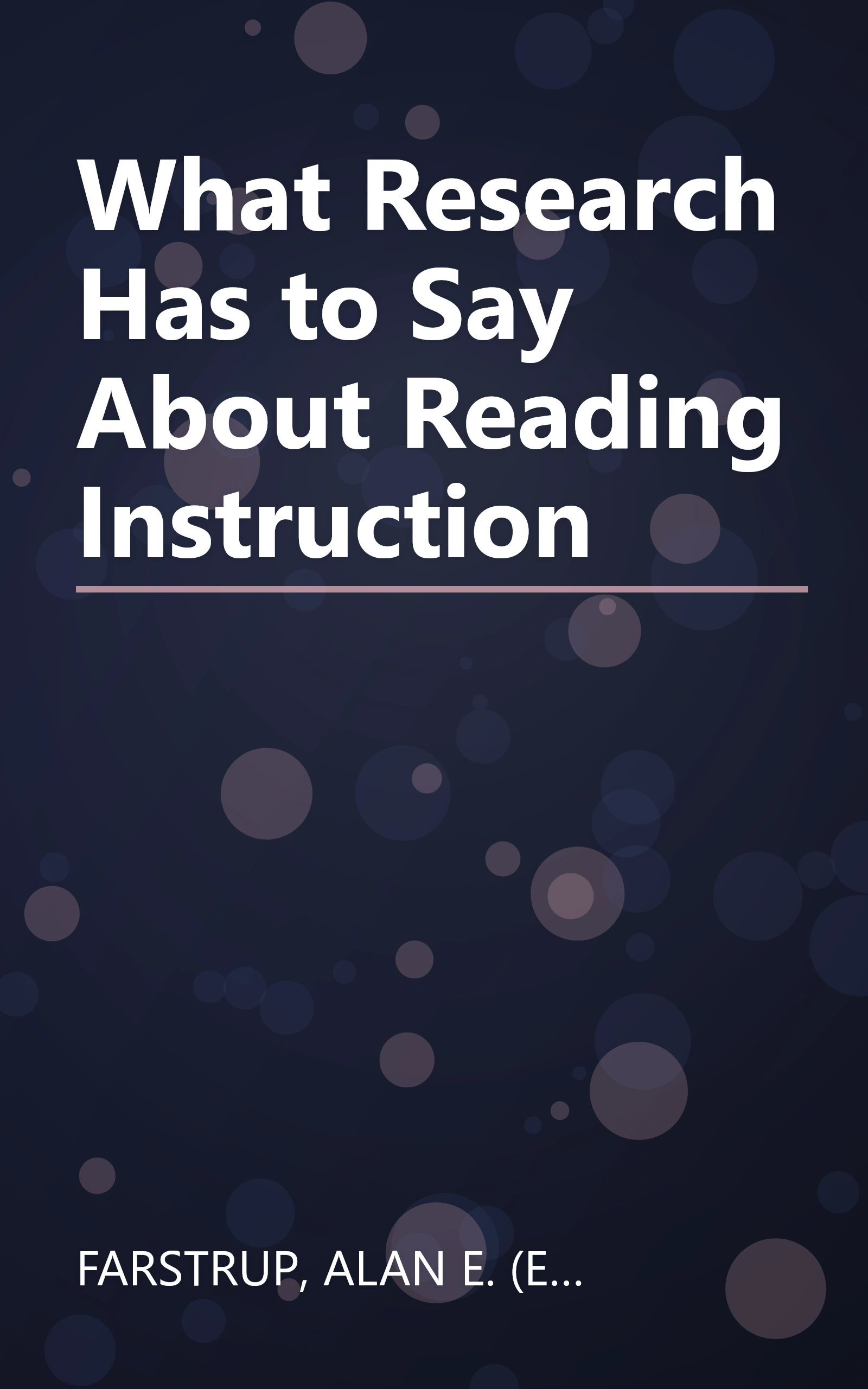 What Research Has to Say About Reading Instruction book cover
