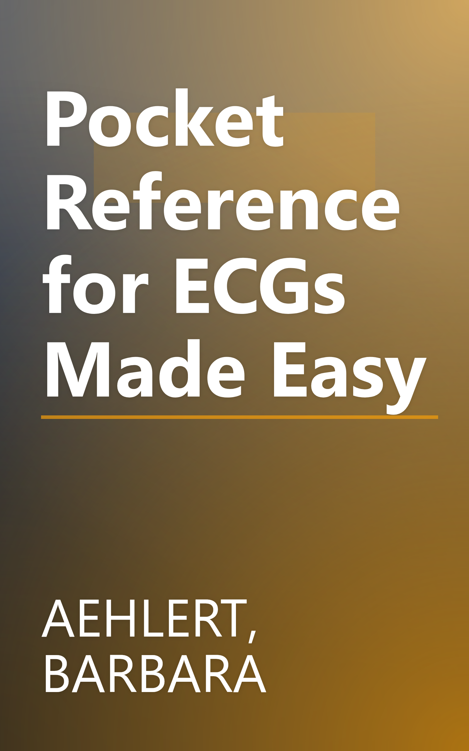 Pocket Reference for ECGs Made Easy book cover