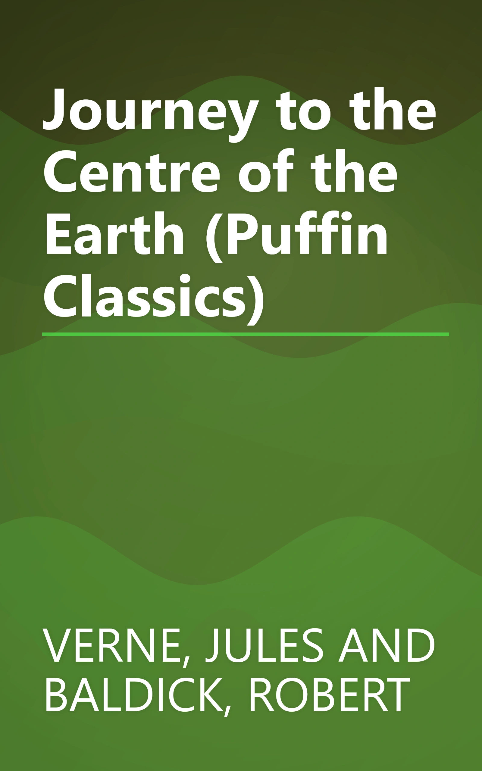 Journey to the Centre of the Earth (Puffin Classics) book cover