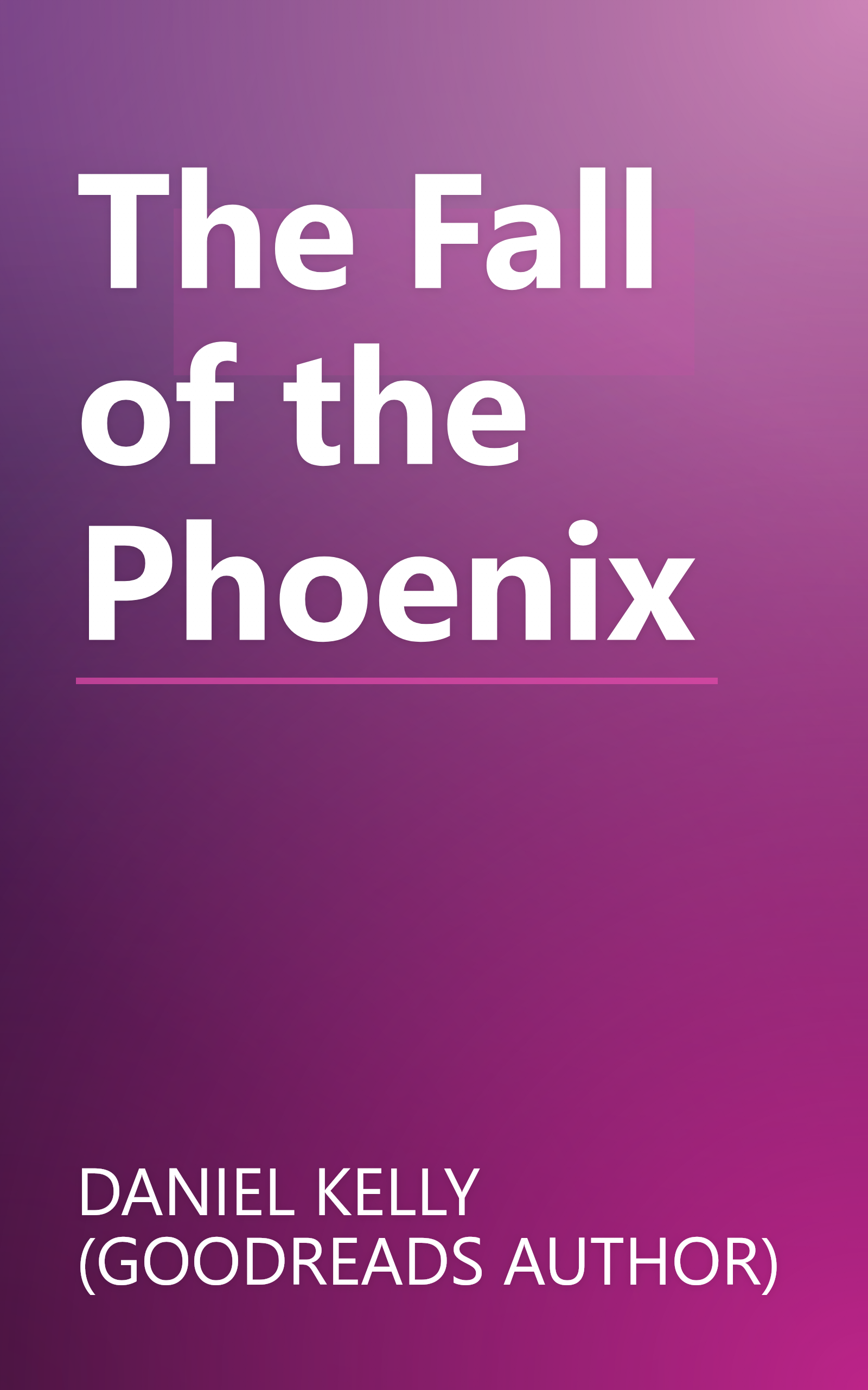 The Fall of the Phoenix book cover