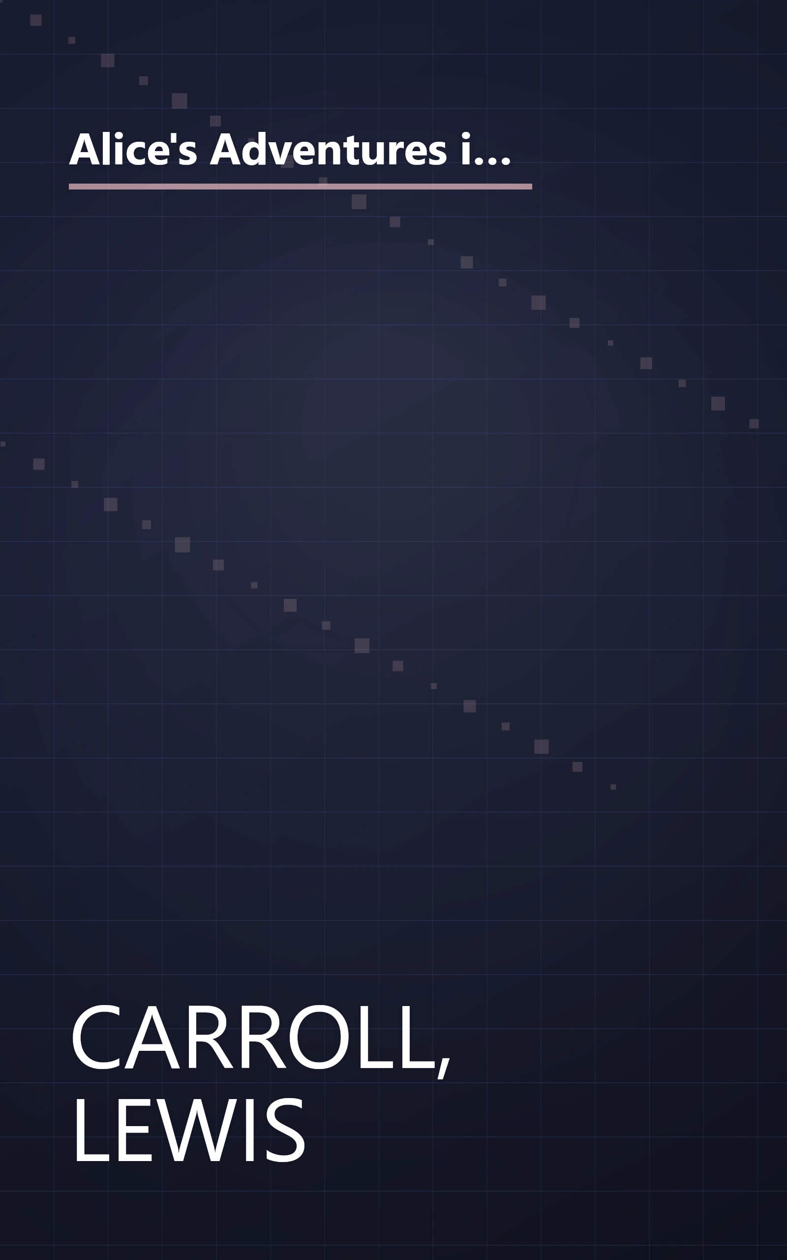 Alice's Adventures in Wonderland and Through the Looking-Glass and What Alice Found There (The World's Classics) book cover