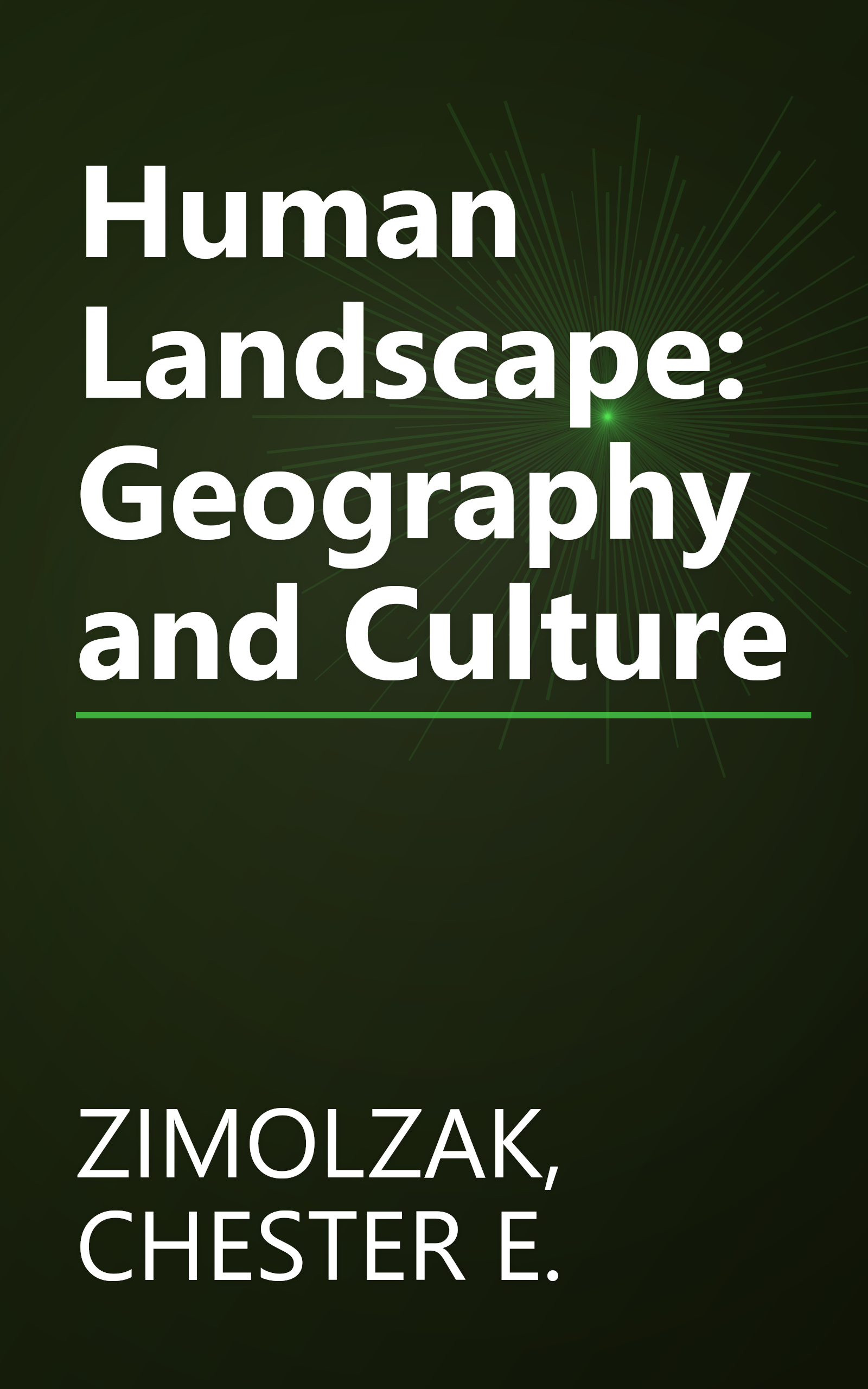 Human Landscape: Geography and Culture book cover