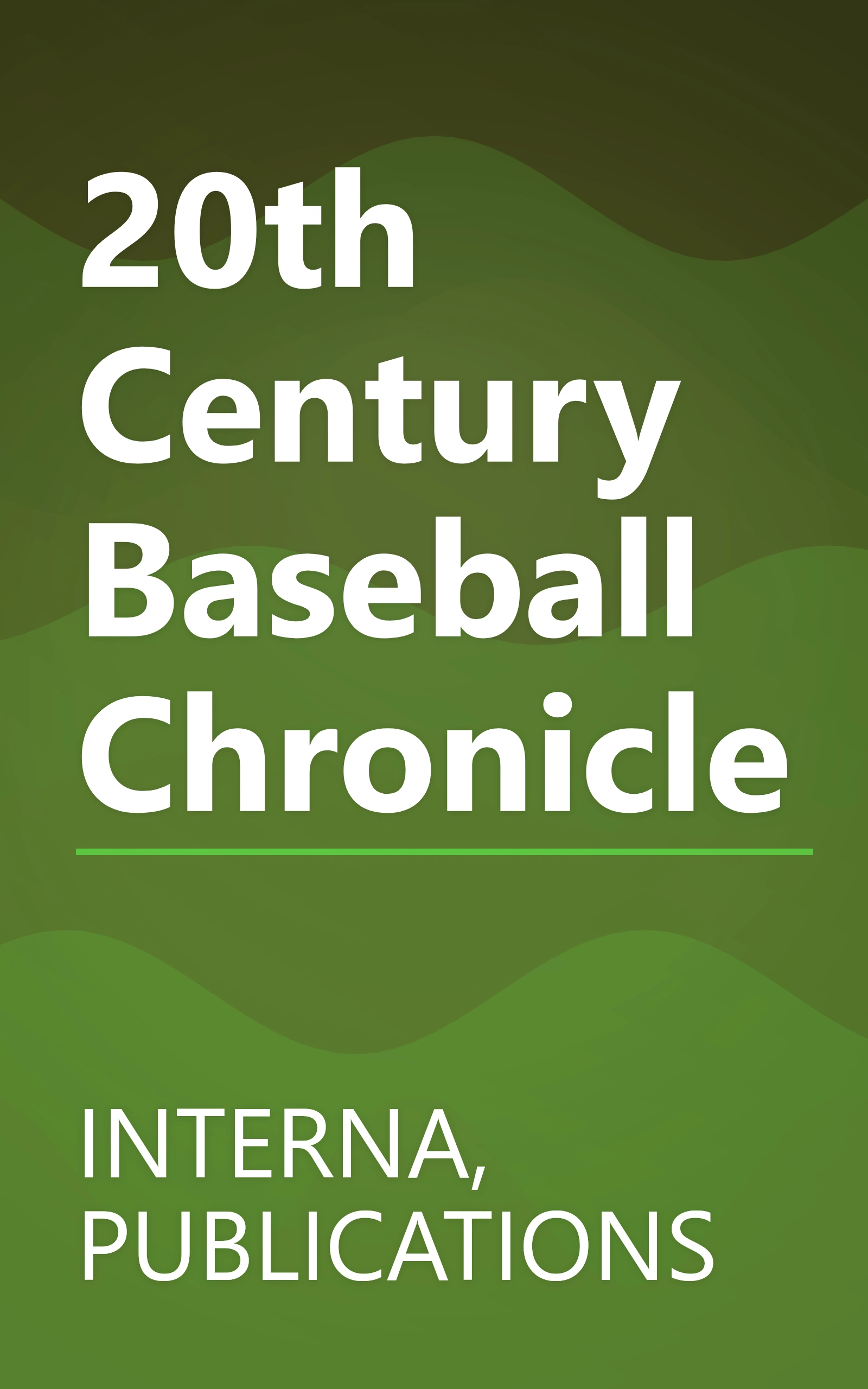 20th Century Baseball Chronicle book cover