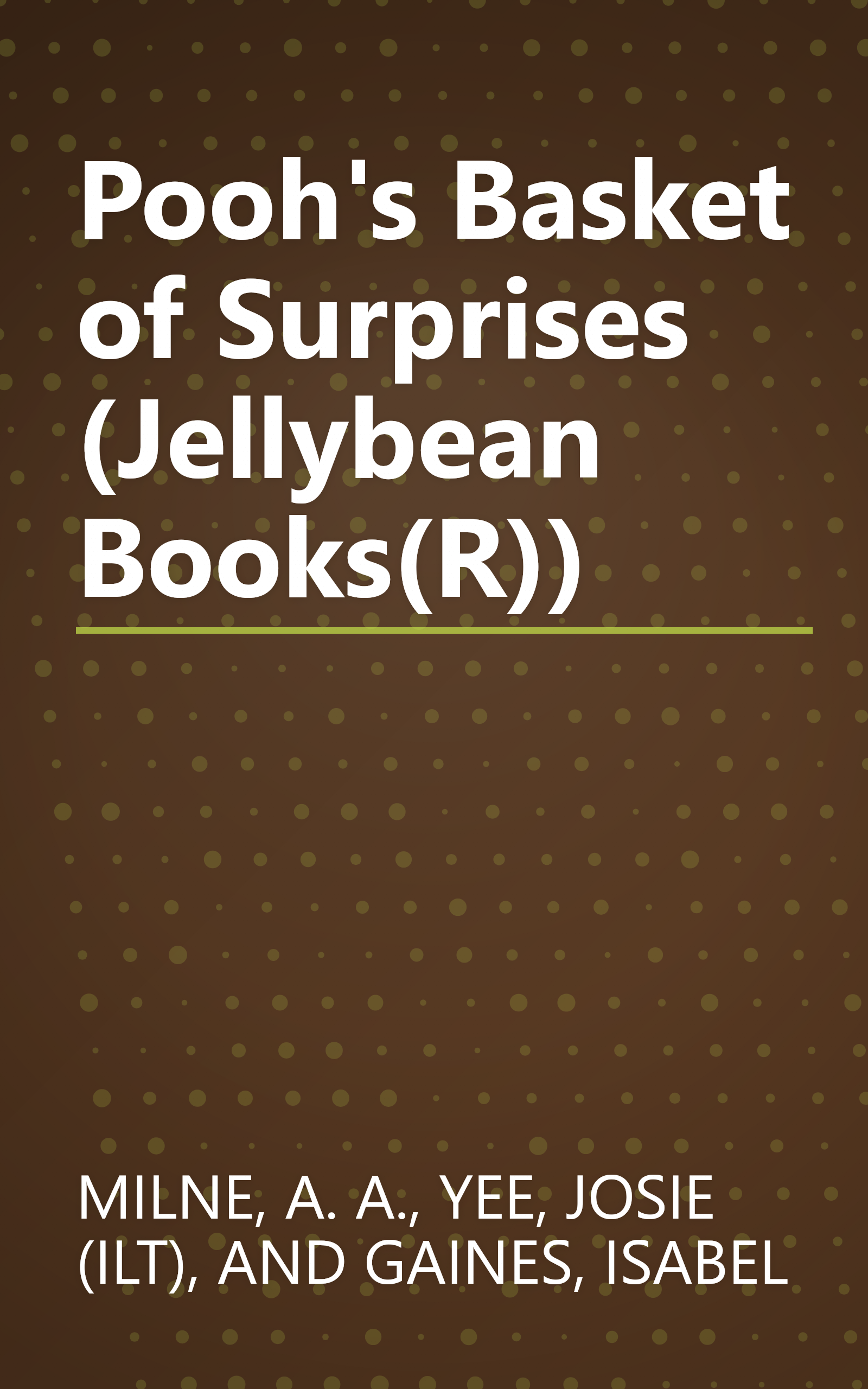 Pooh's Basket of Surprises (Jellybean Books(R)) book cover