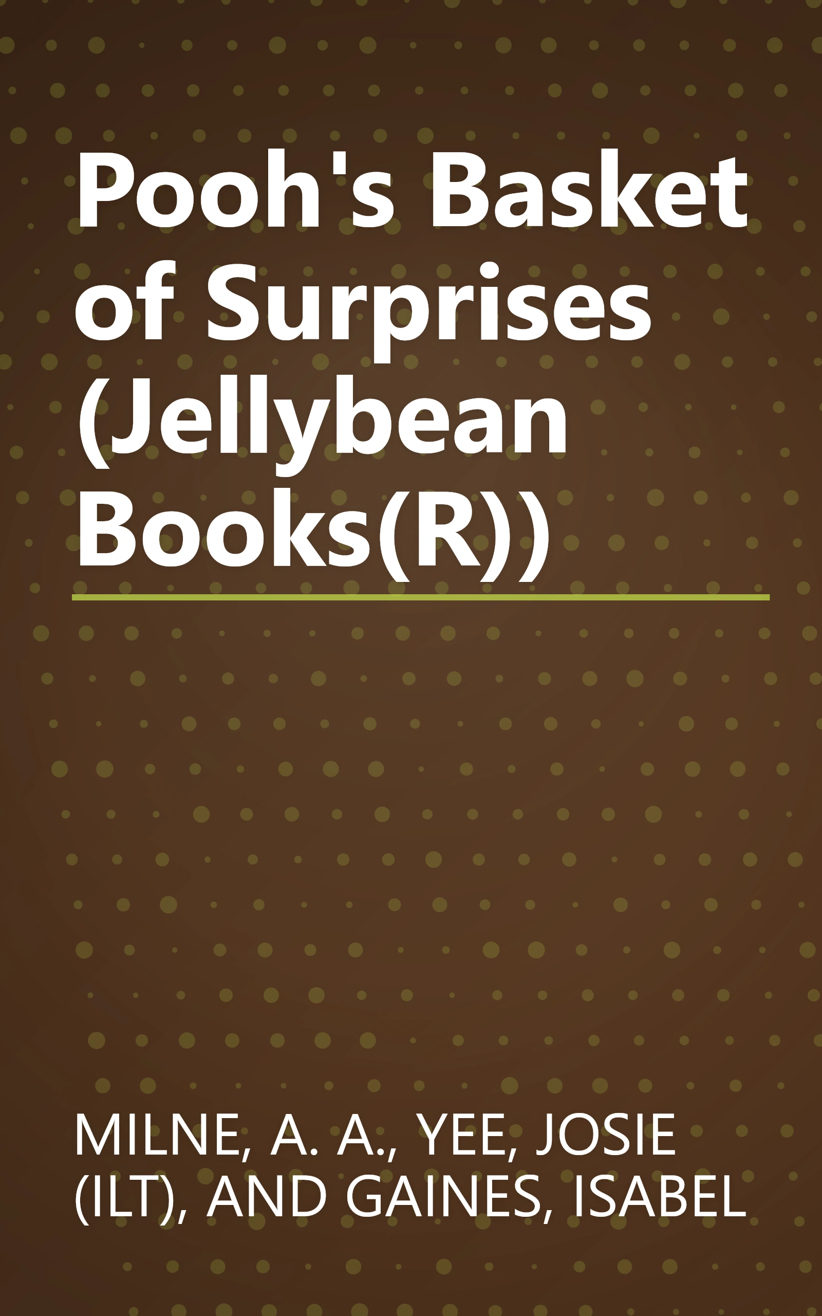 Pooh's Basket of Surprises (Jellybean Books(R)) book cover