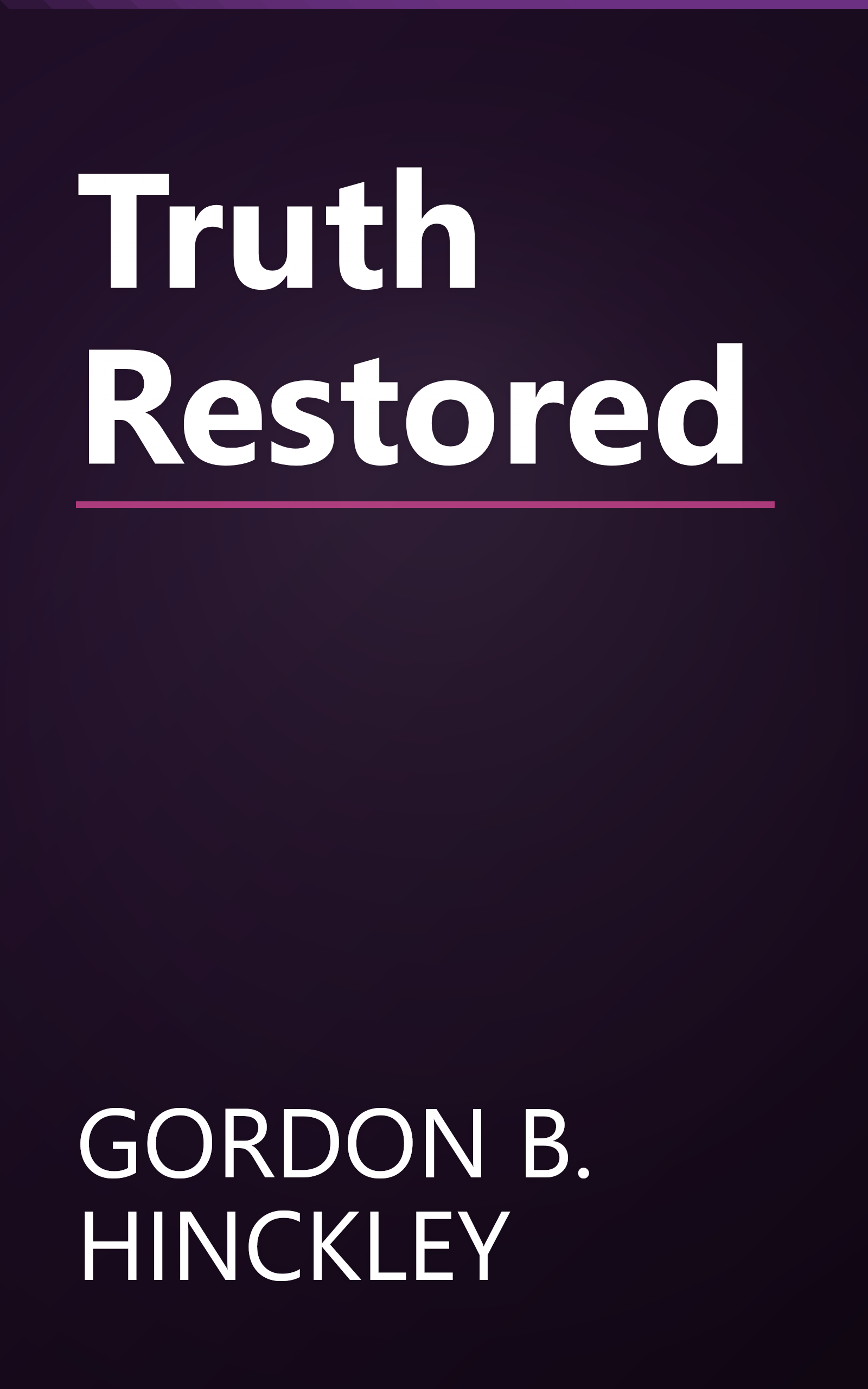 Truth Restored book cover