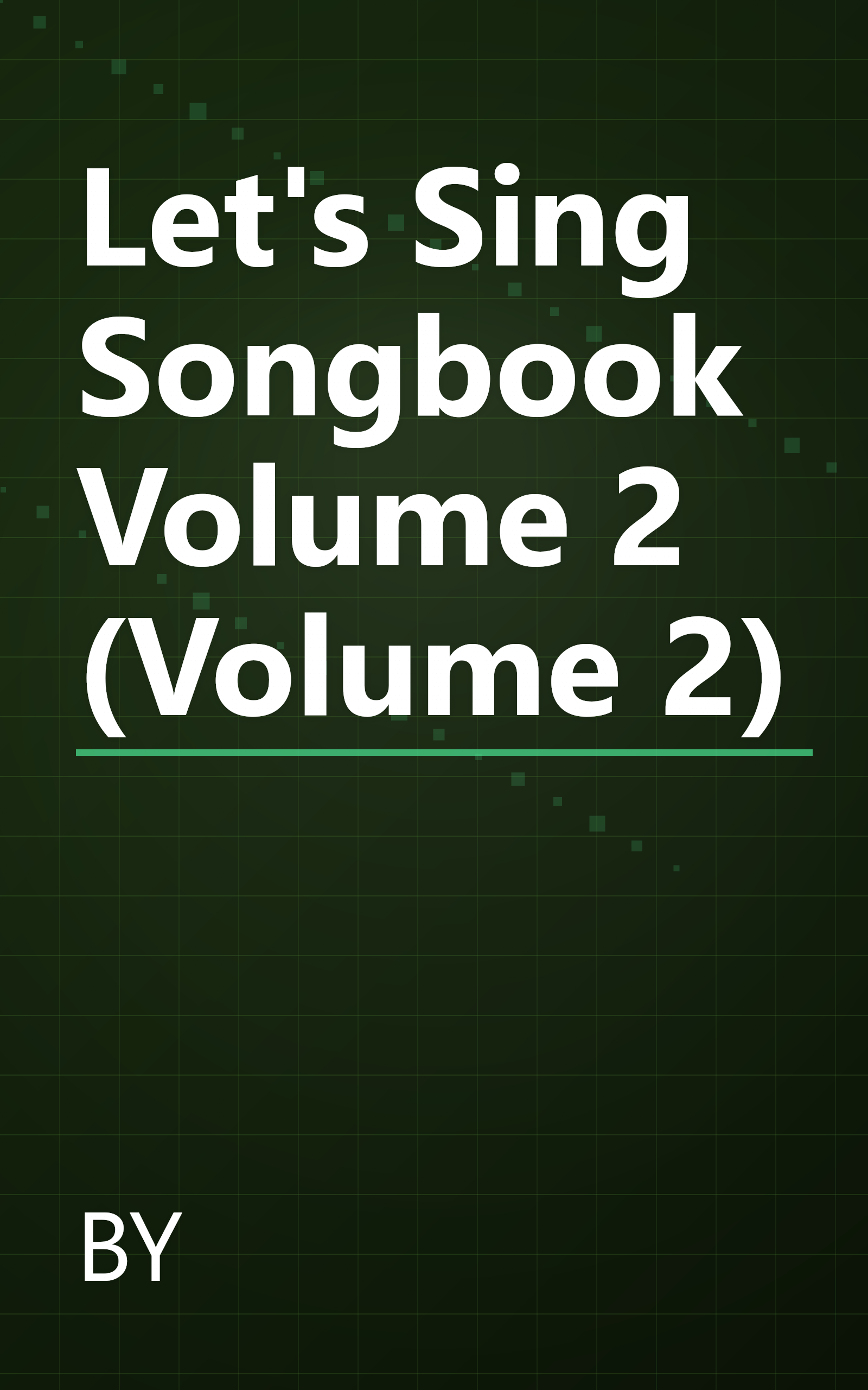 Let's Sing Songbook Volume 2 (Volume 2) book cover