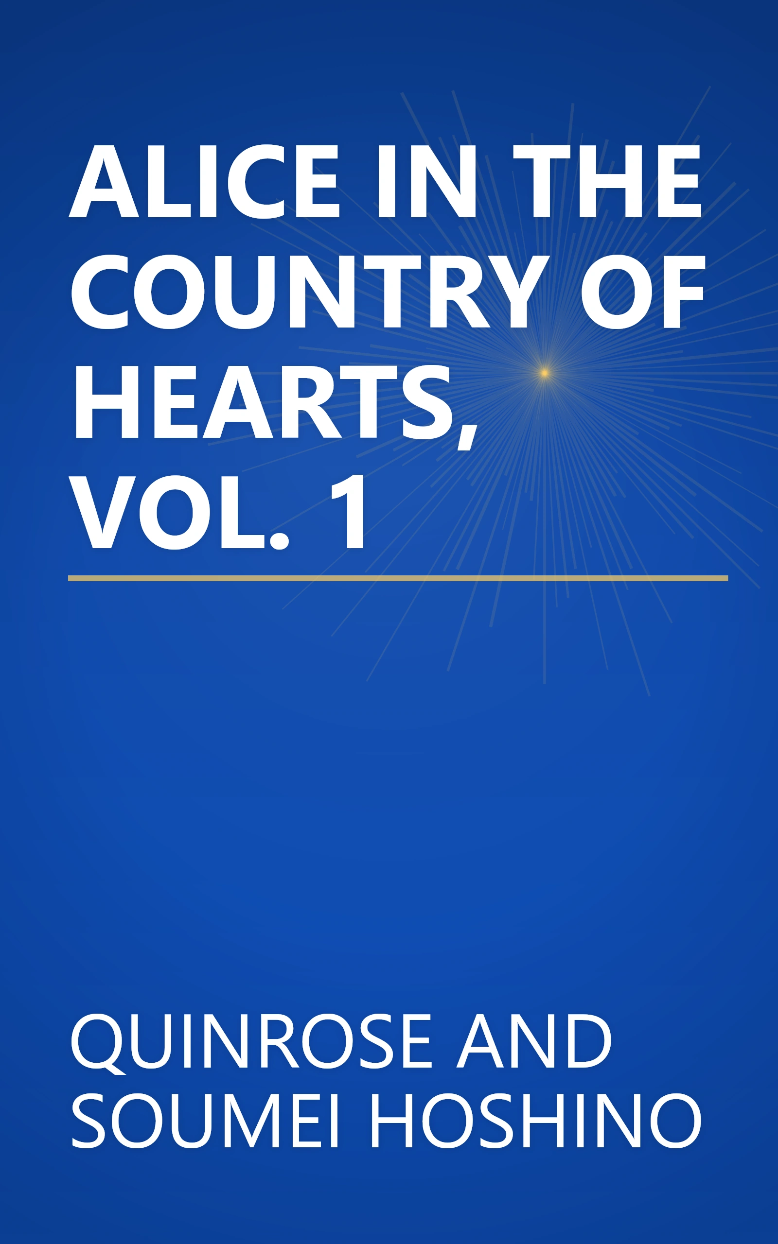 ALICE IN THE COUNTRY OF HEARTS, VOL. 1 book cover