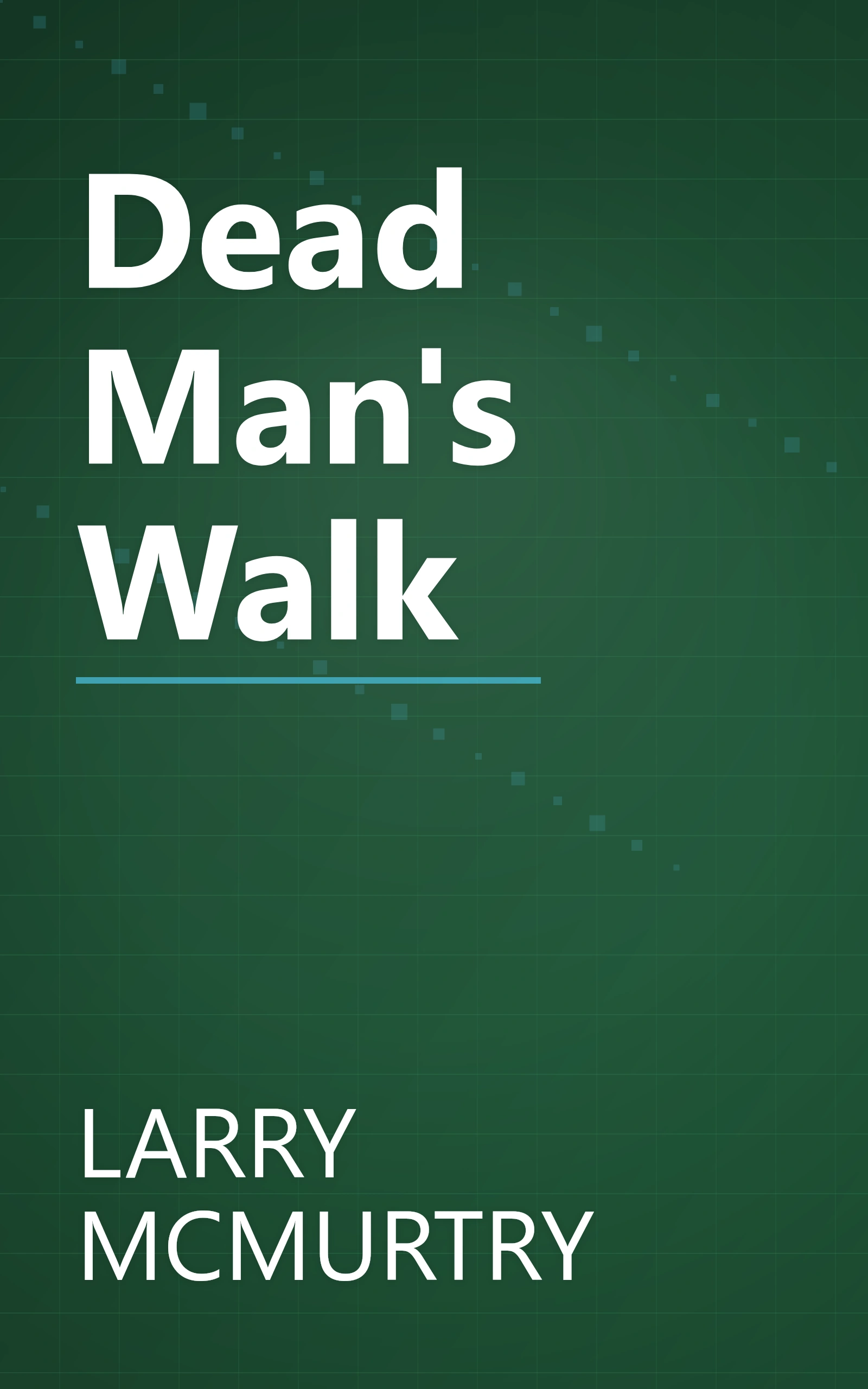 Dead Man's Walk book cover