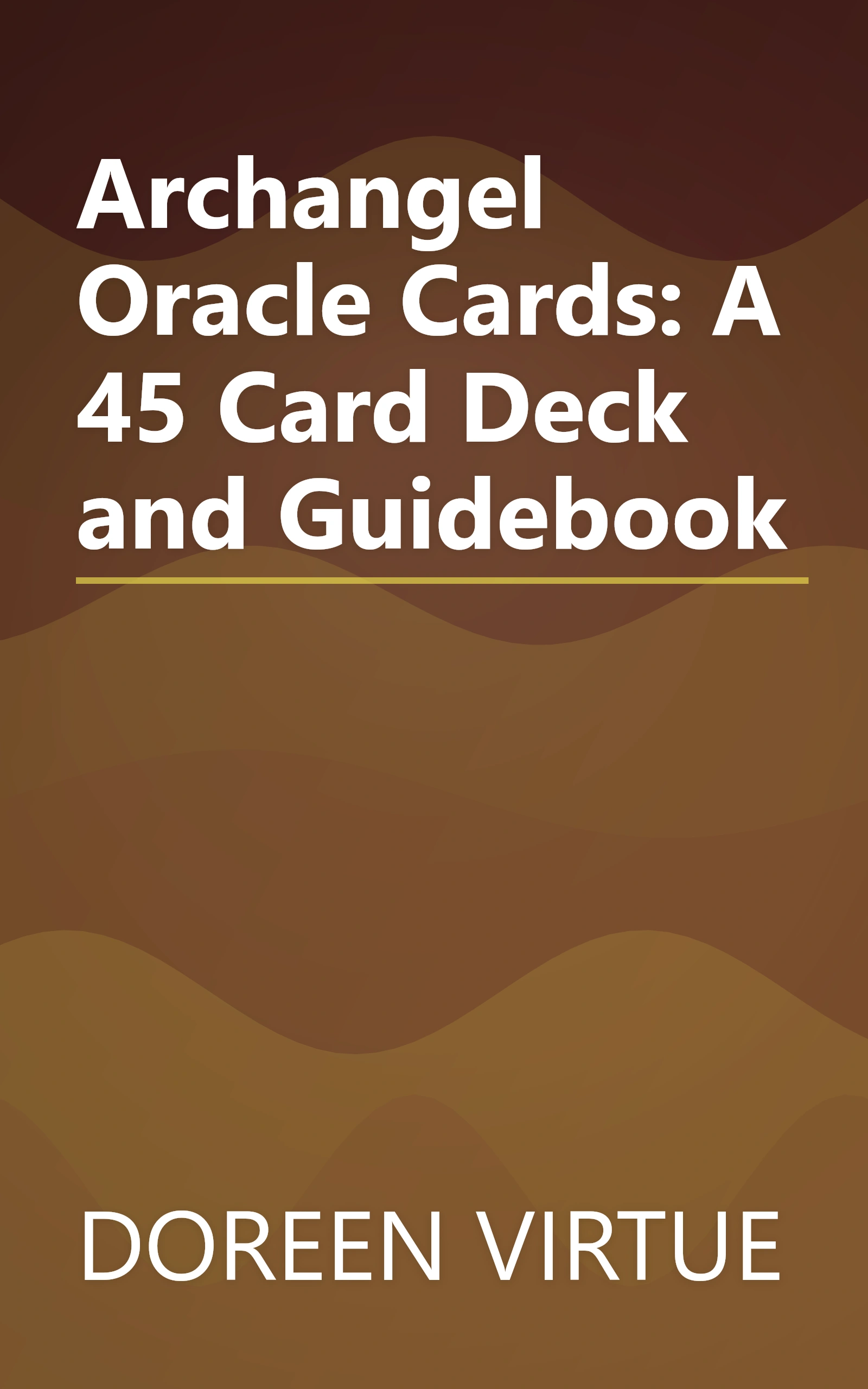 Archangel Oracle Cards: A 45 Card Deck and Guidebook book cover