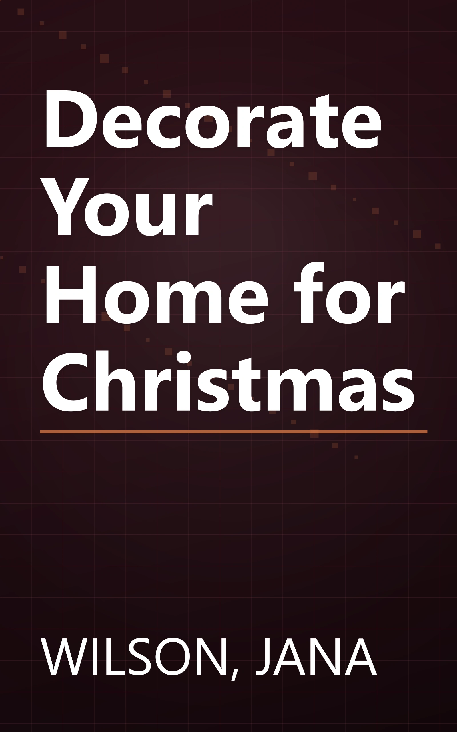 Decorate Your Home for Christmas book cover