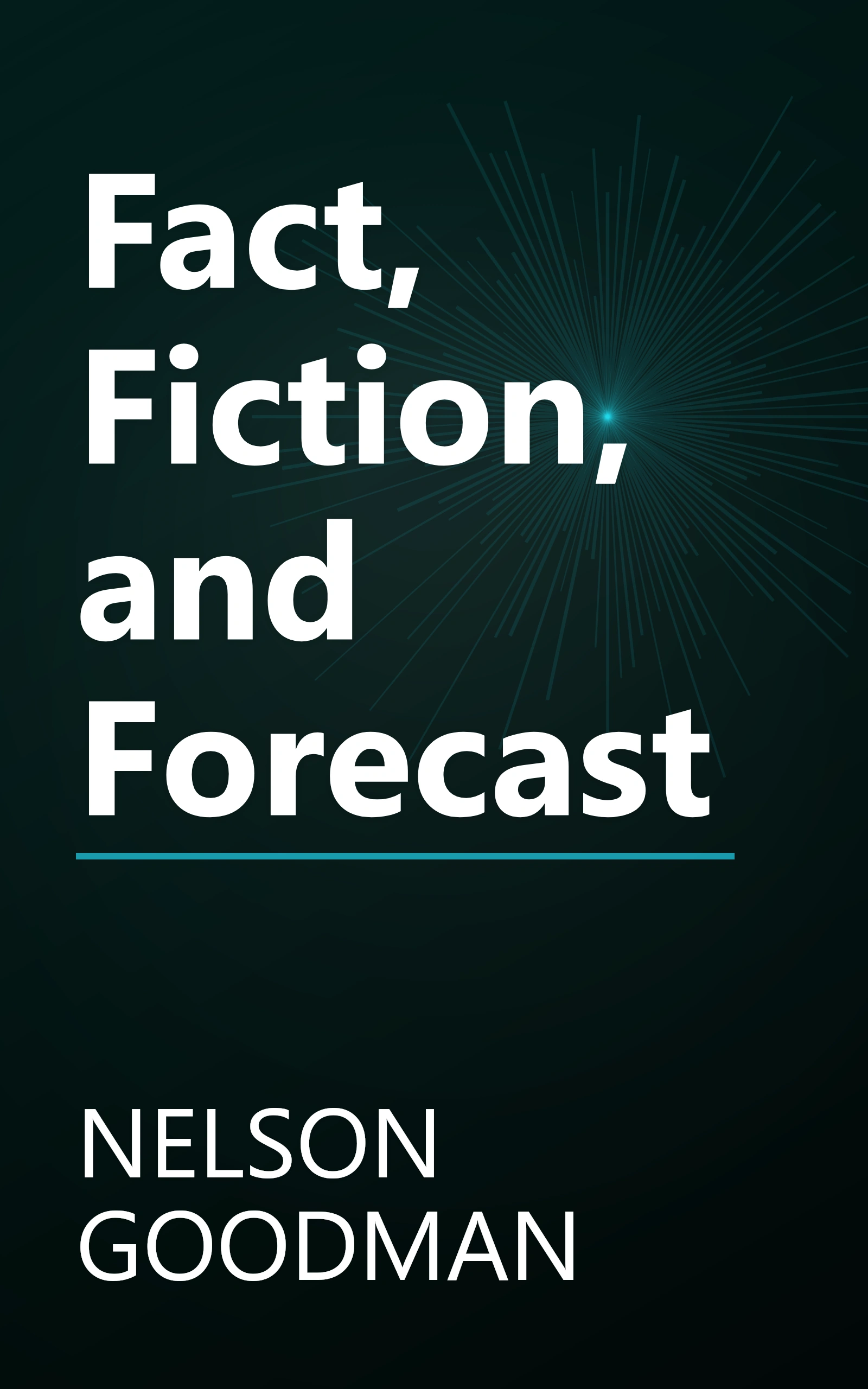 Fact, Fiction, and Forecast book cover
