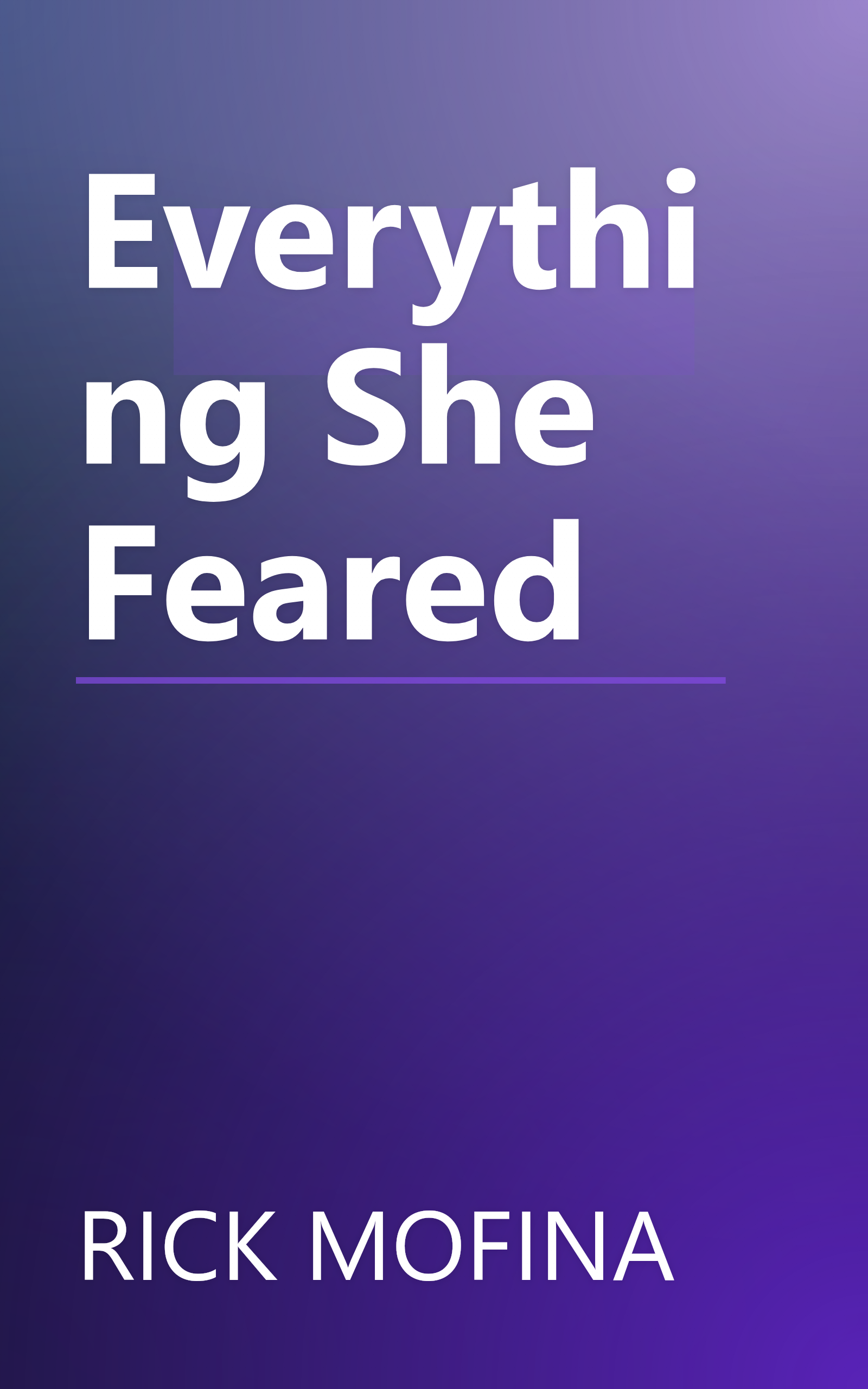 Everything She Feared book cover