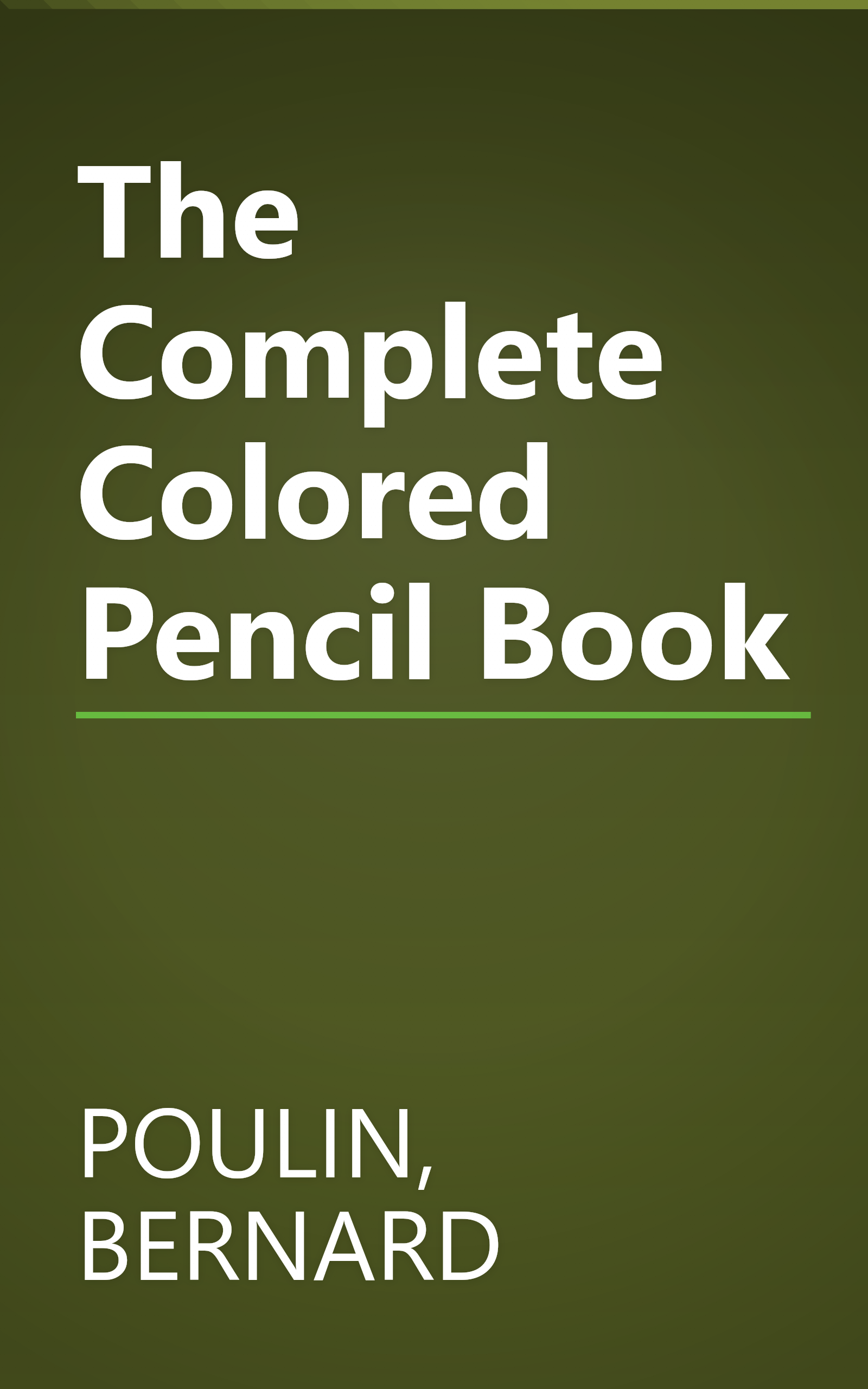 The Complete Colored Pencil Book book cover