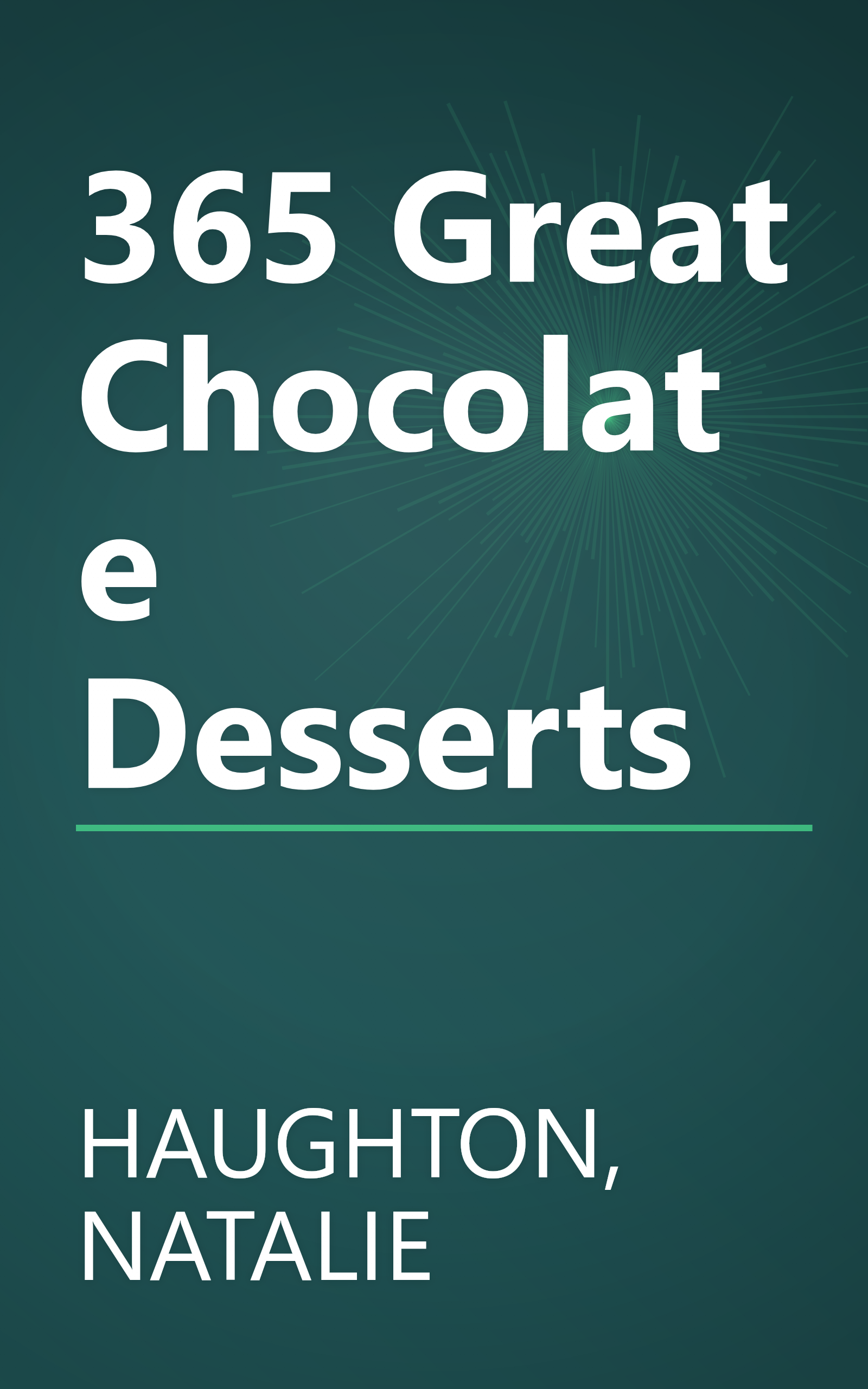 365 Great Chocolate Desserts book cover