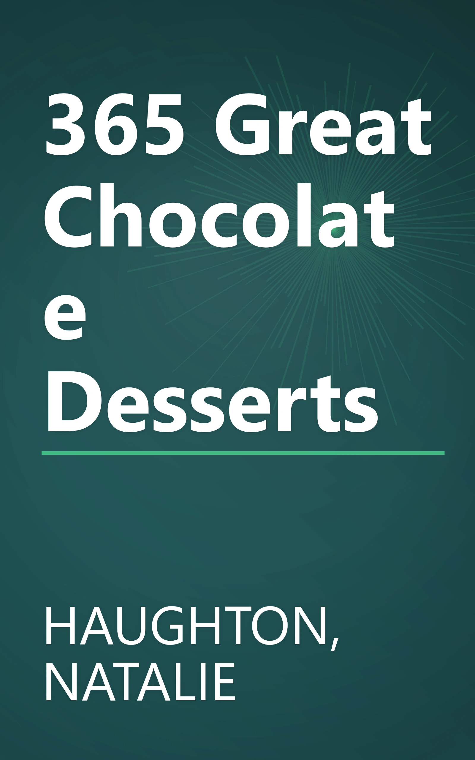 365 Great Chocolate Desserts book cover