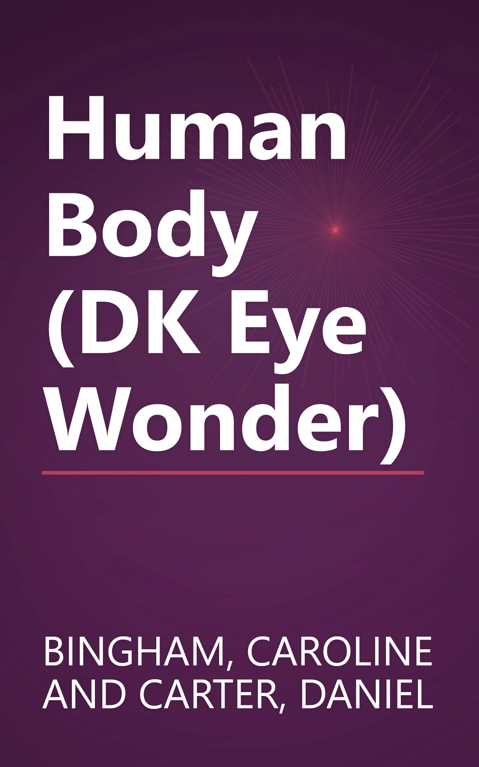 Human Body (DK Eye Wonder) book cover
