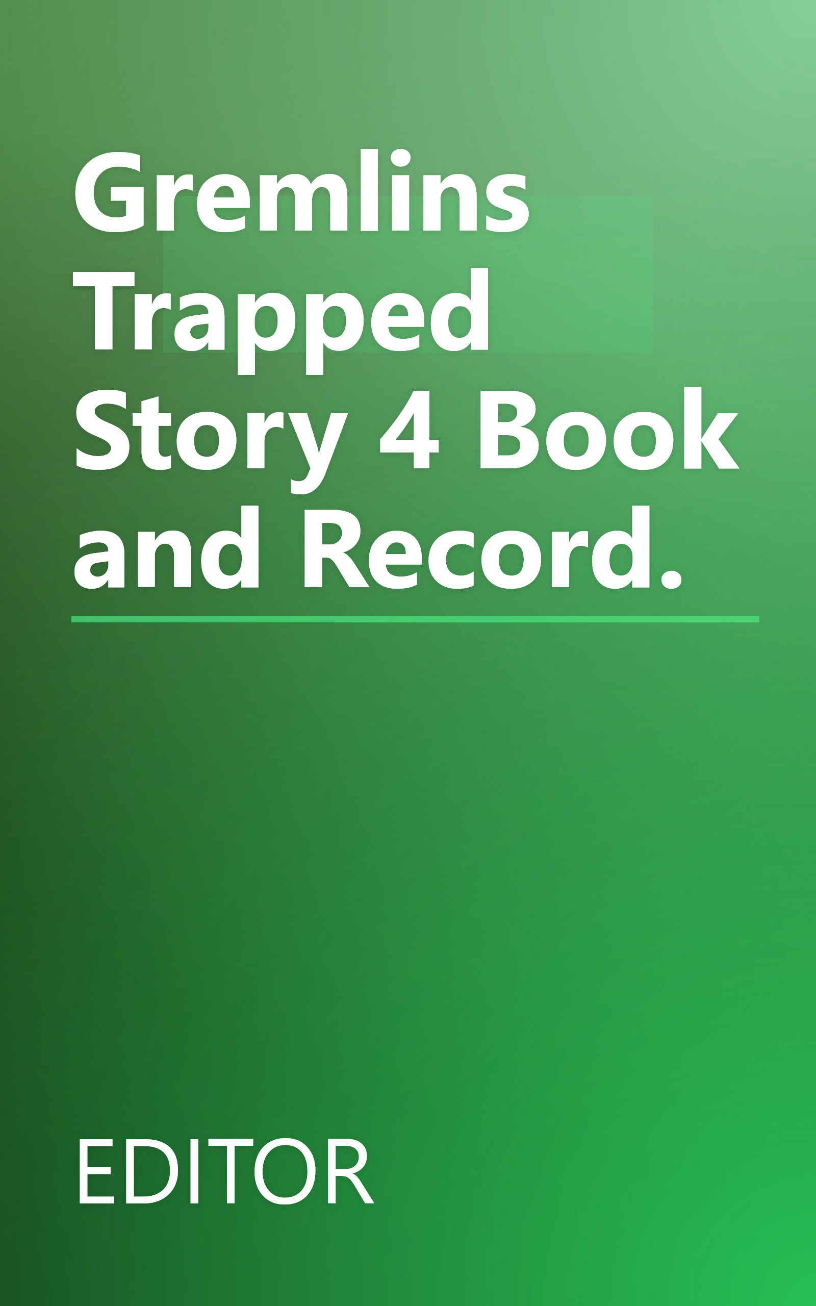 Gremlins Trapped Story 4 Book and Record. book cover