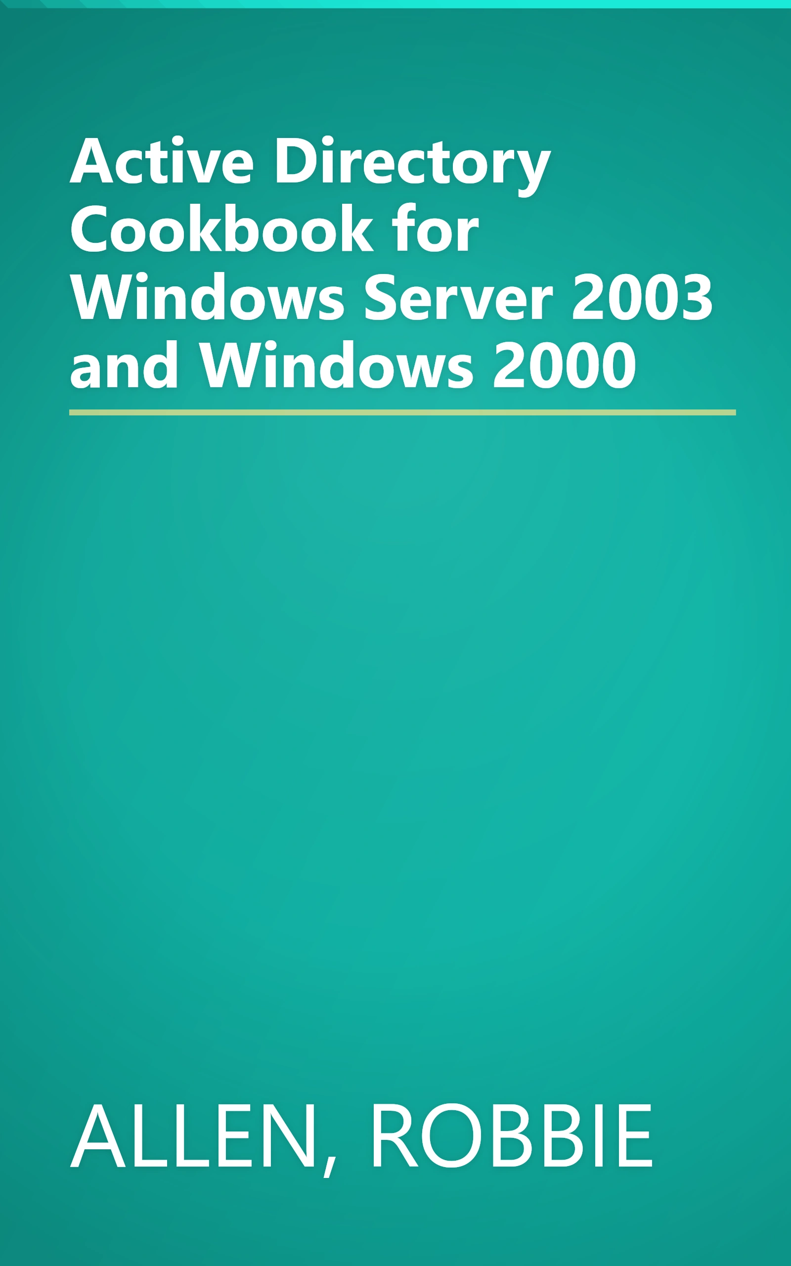 Active Directory Cookbook for Windows Server 2003 and Windows 2000 book cover