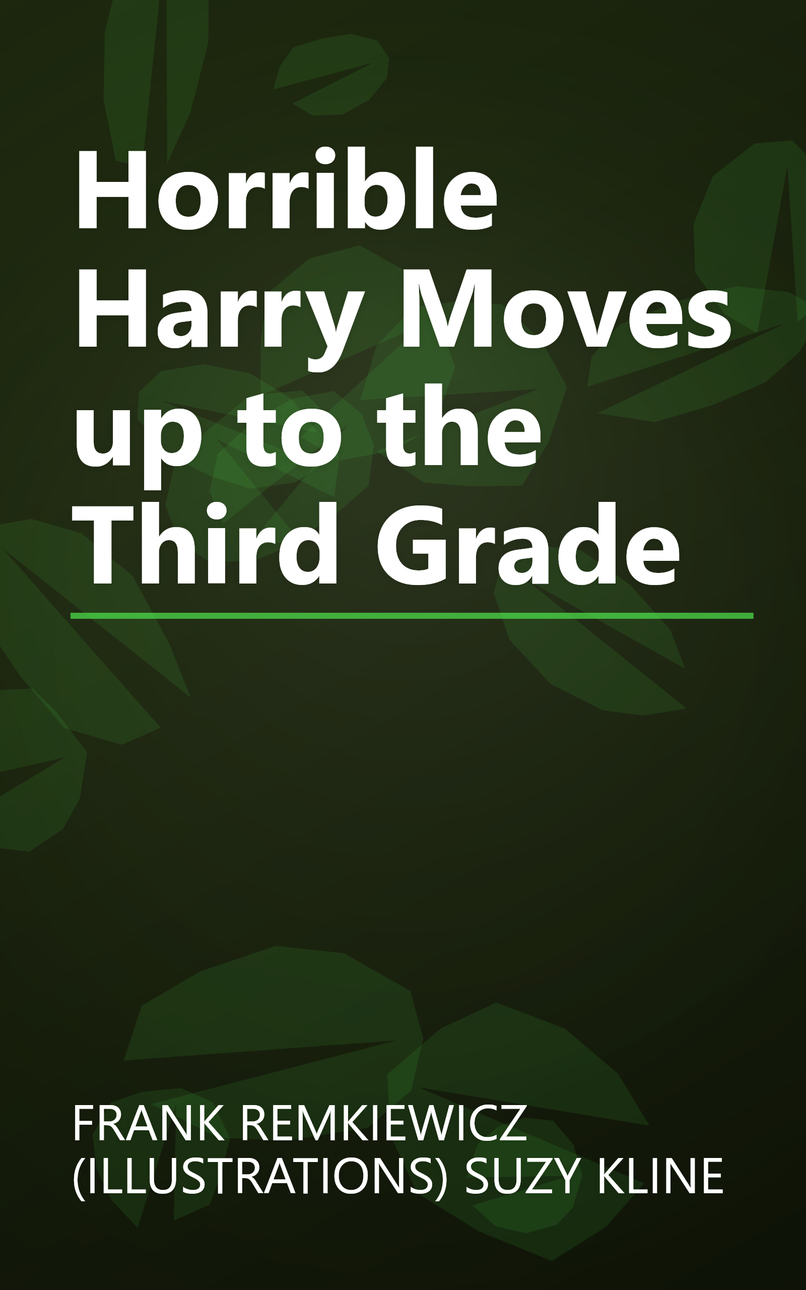 Horrible Harry Moves up to the Third Grade book cover