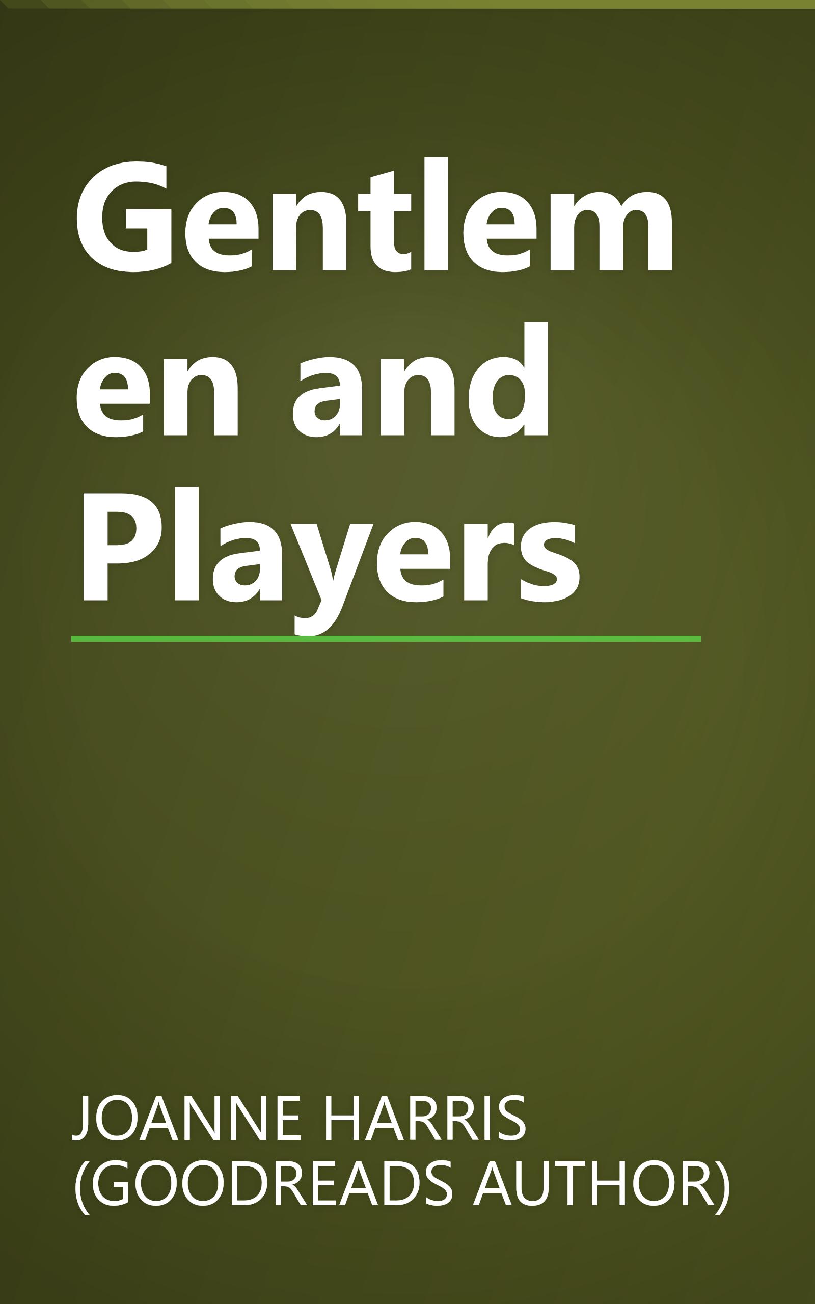 Gentlemen and Players book cover