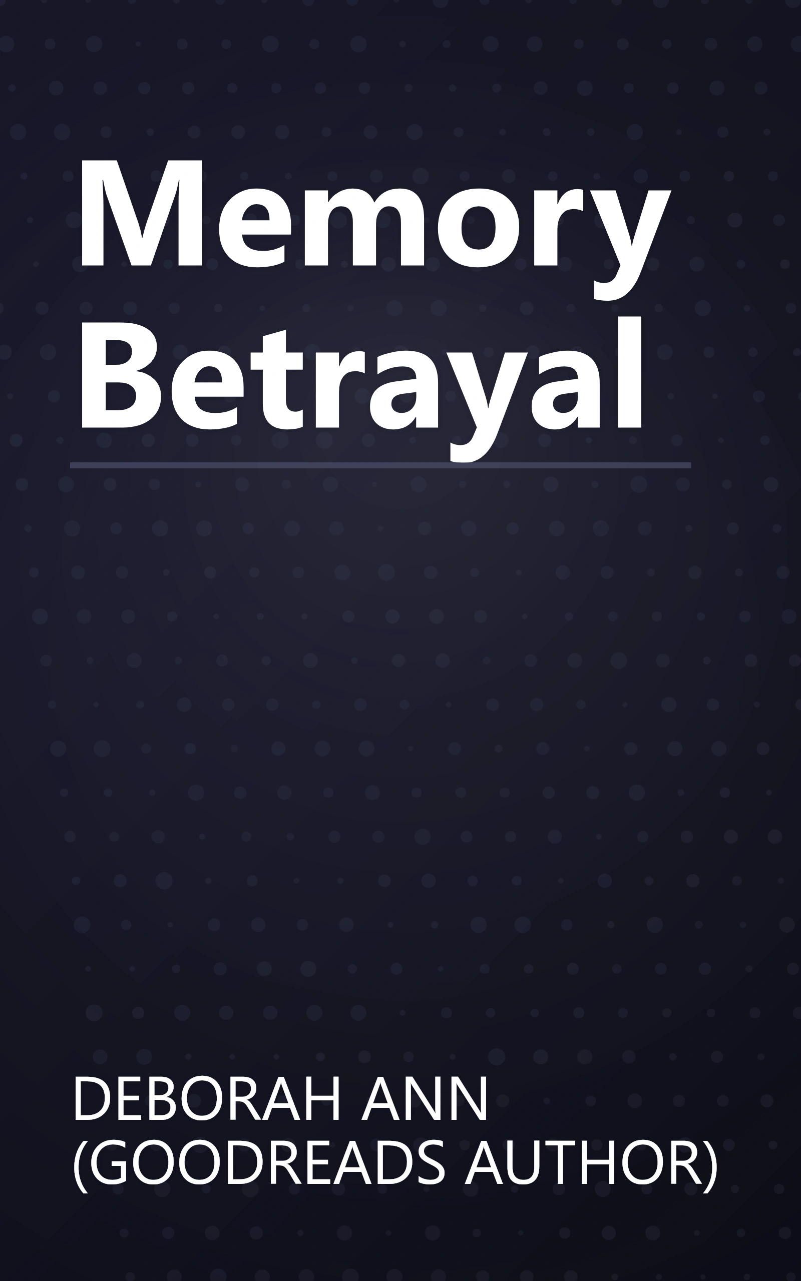 Memory Betrayal book cover
