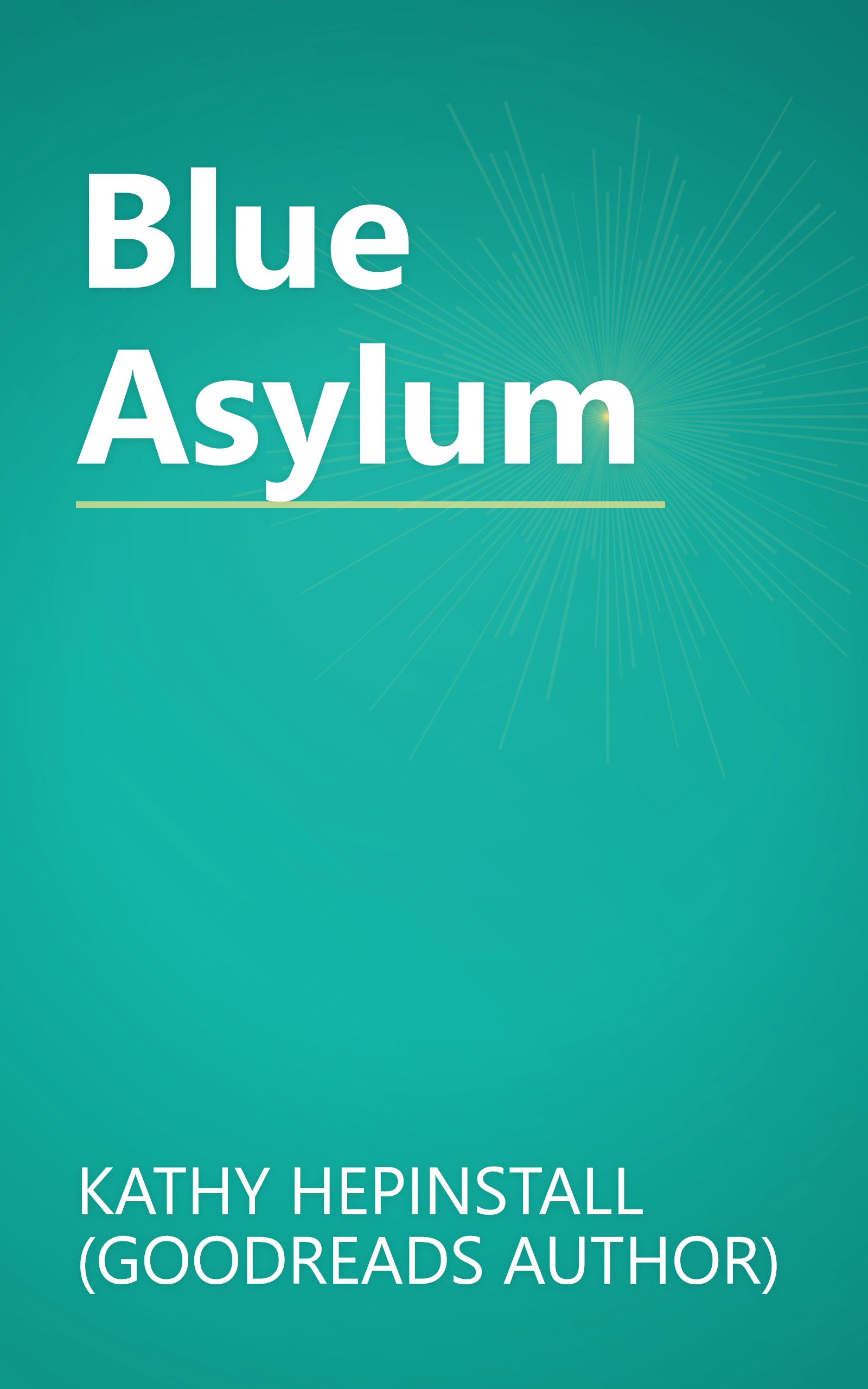 Blue Asylum book cover