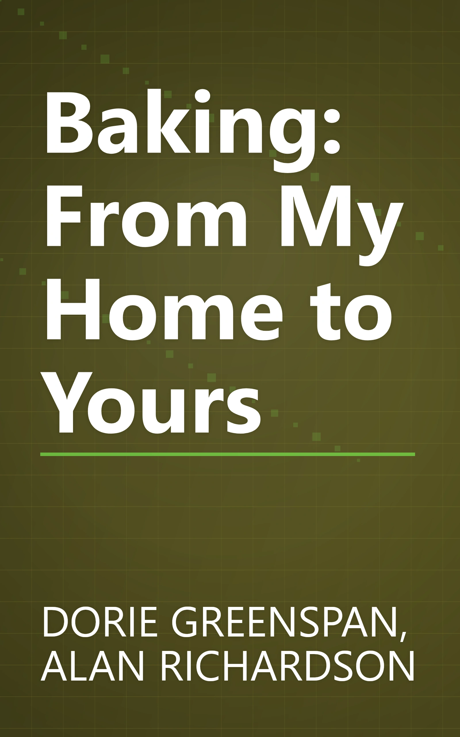 Baking: From My Home to Yours book cover