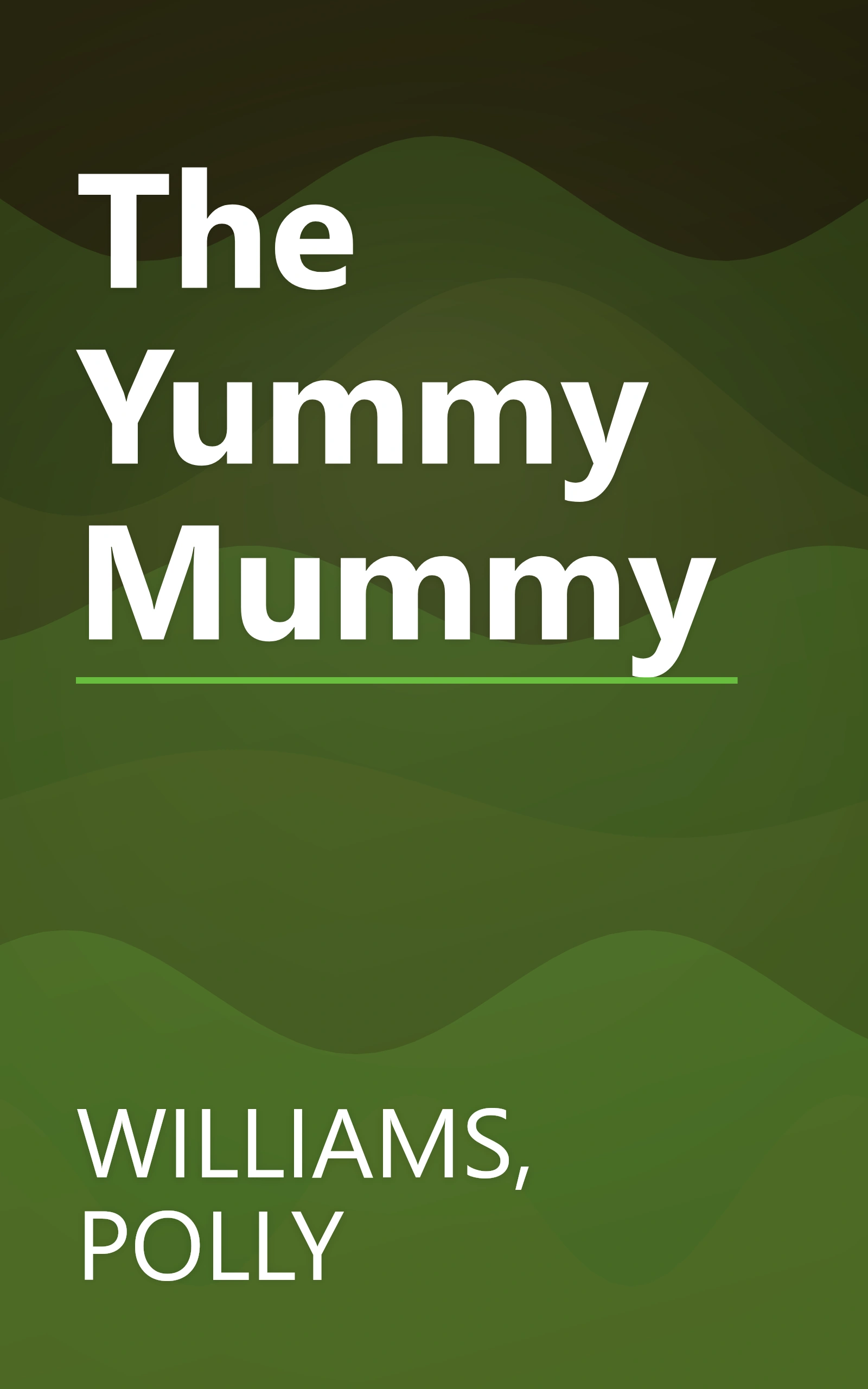 The Yummy Mummy book cover