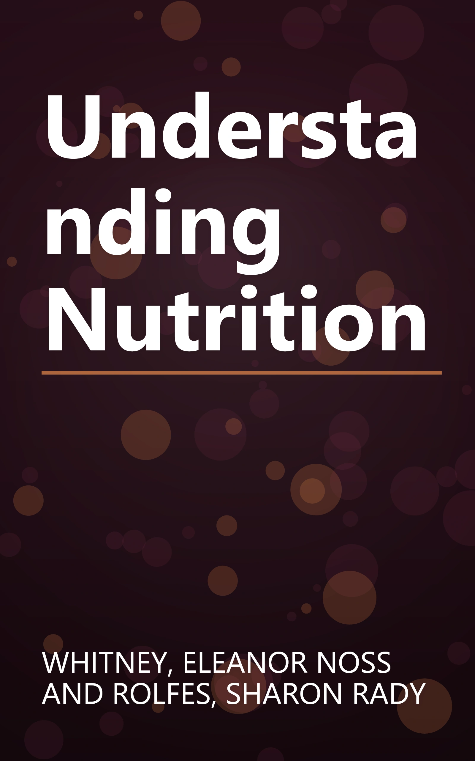 Understanding Nutrition book cover
