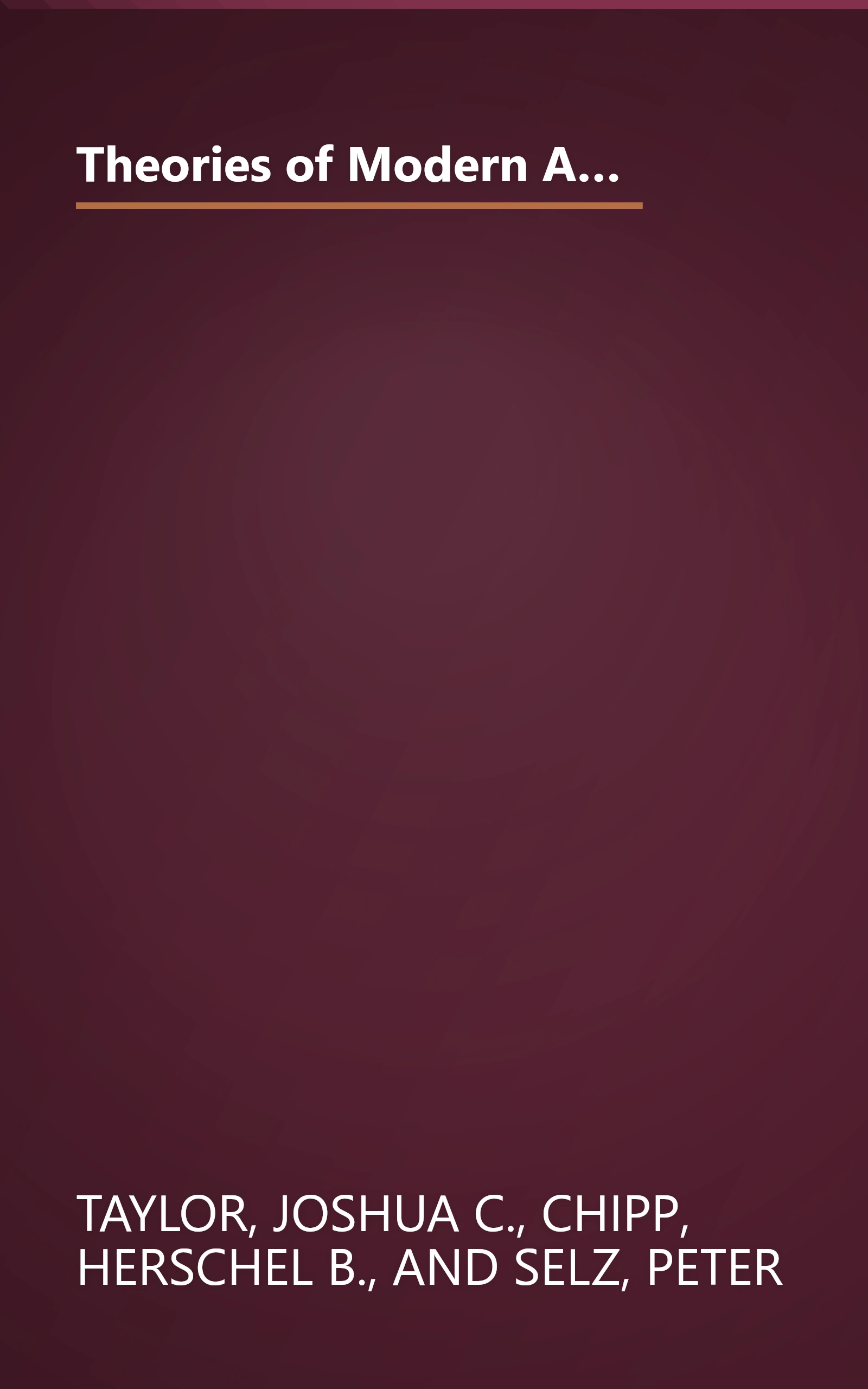 Theories of Modern Art: A Source Book by Artists and Critics (California Studies in the History of Art) (Volume 11) book cover