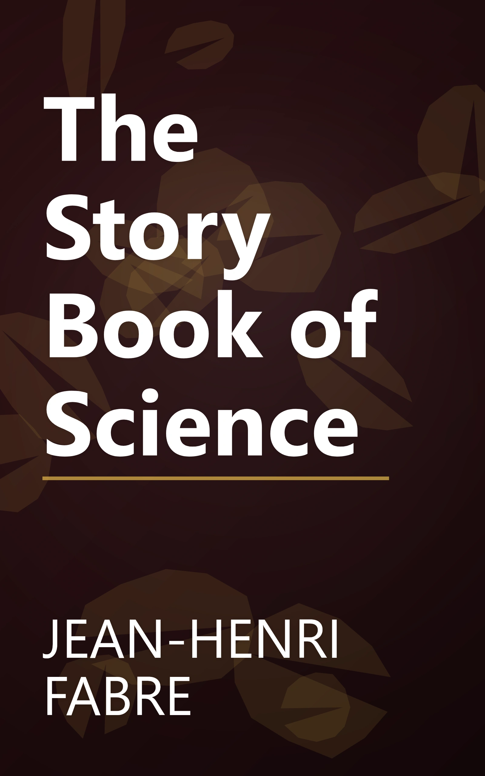 The Story Book of Science book cover