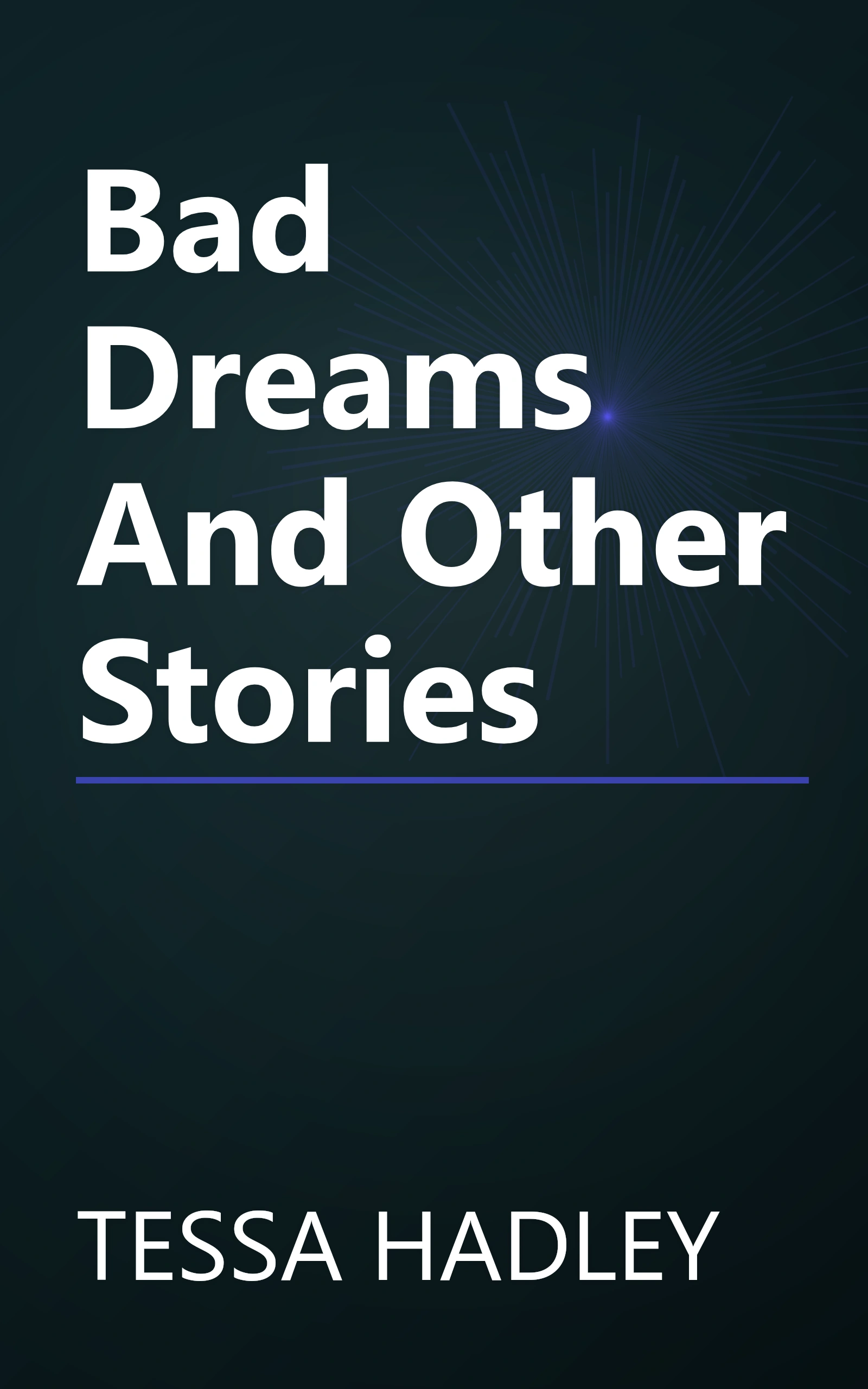 Bad Dreams And Other Stories book cover