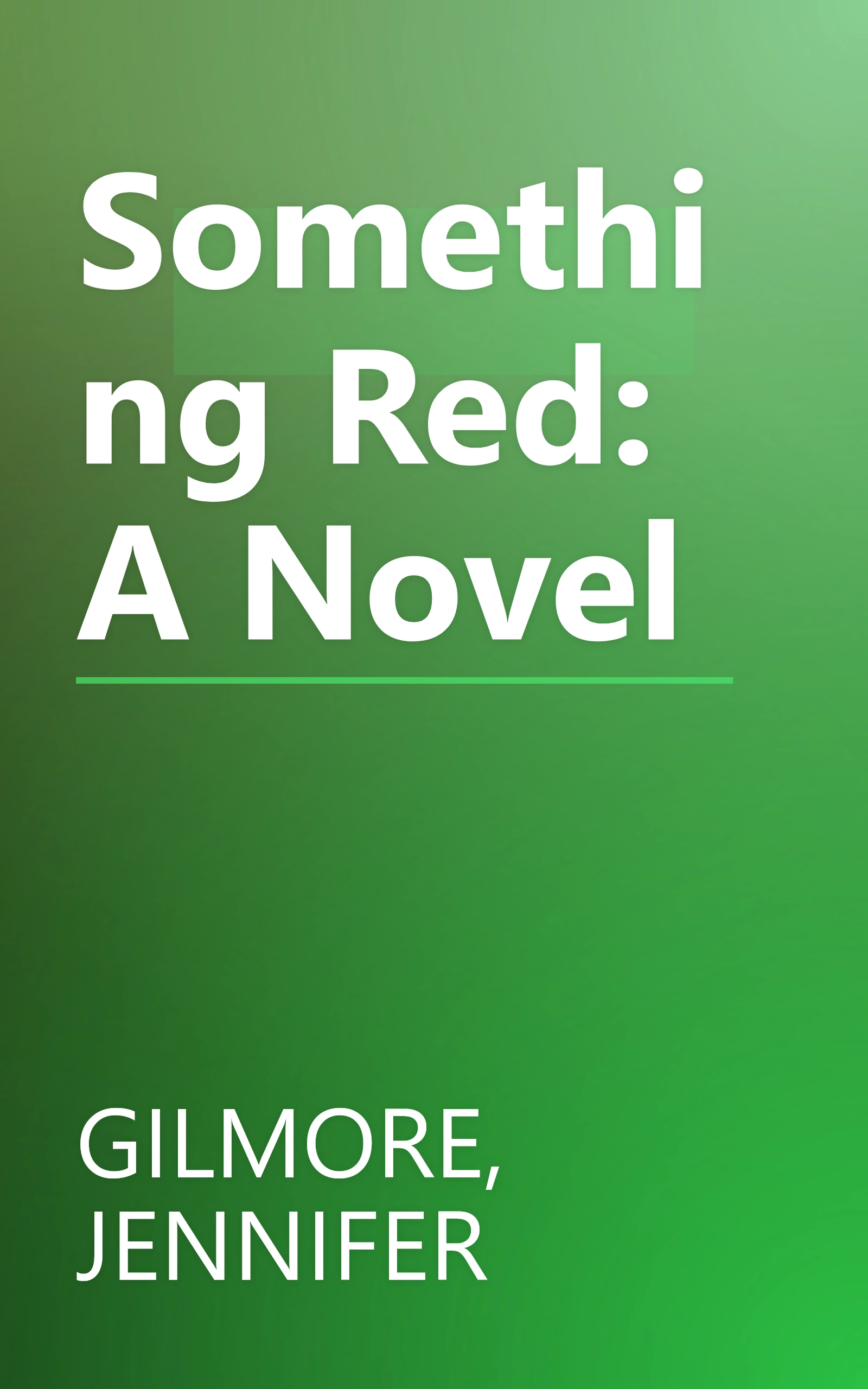 Something Red: A Novel book cover