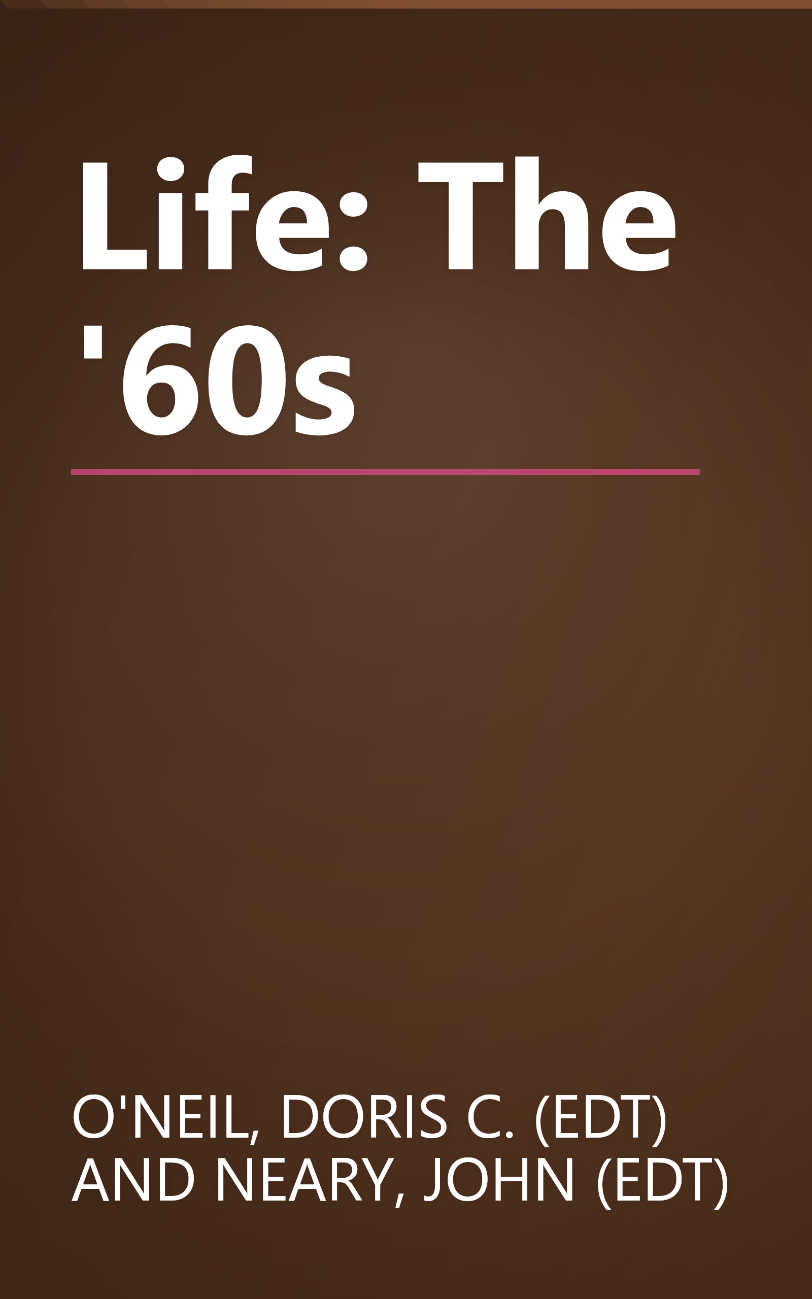 Life: The '60s book cover