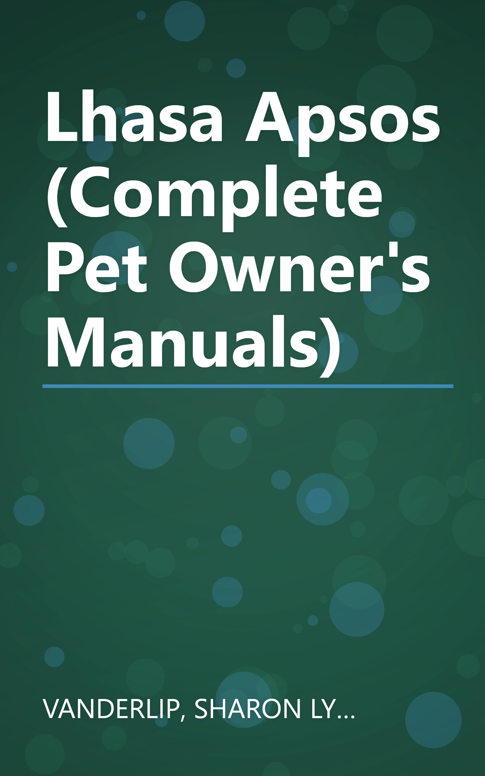 Lhasa Apsos (Complete Pet Owner's Manuals) book cover