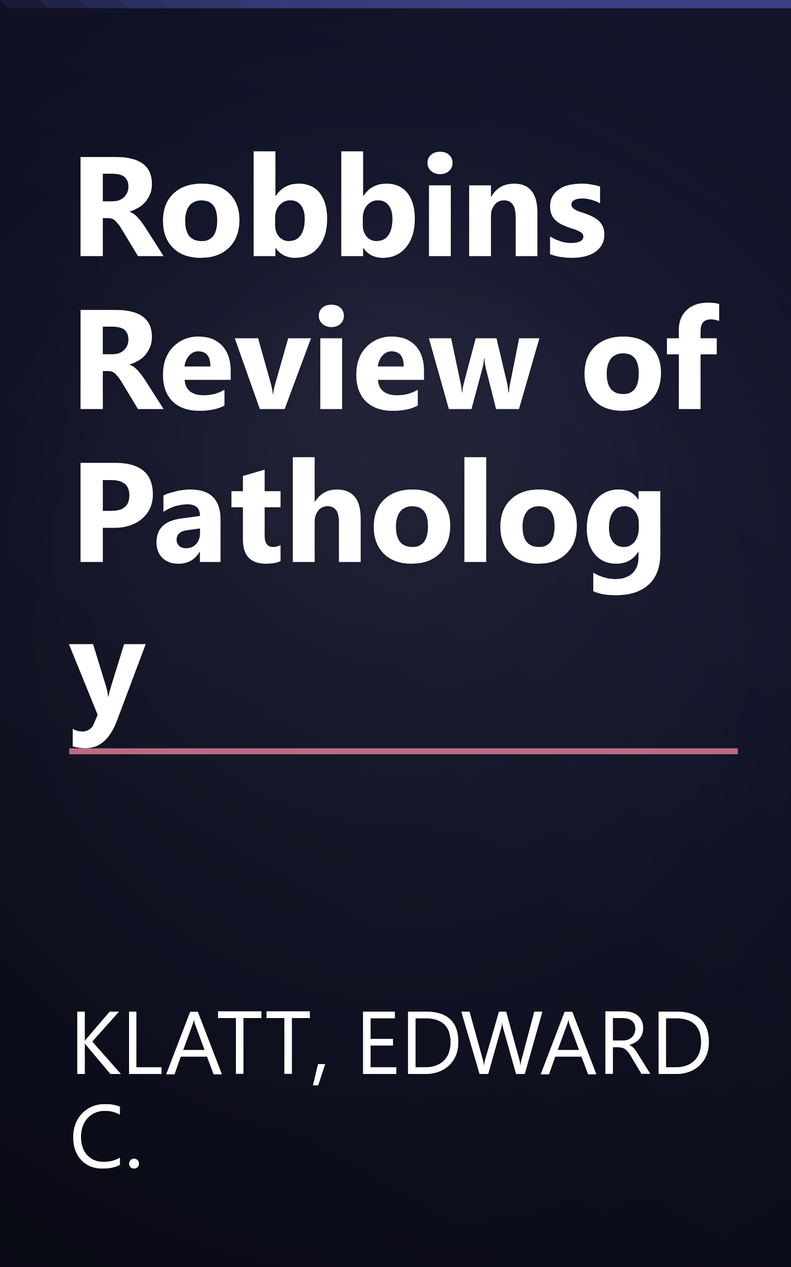 Robbins Review of Pathology book cover