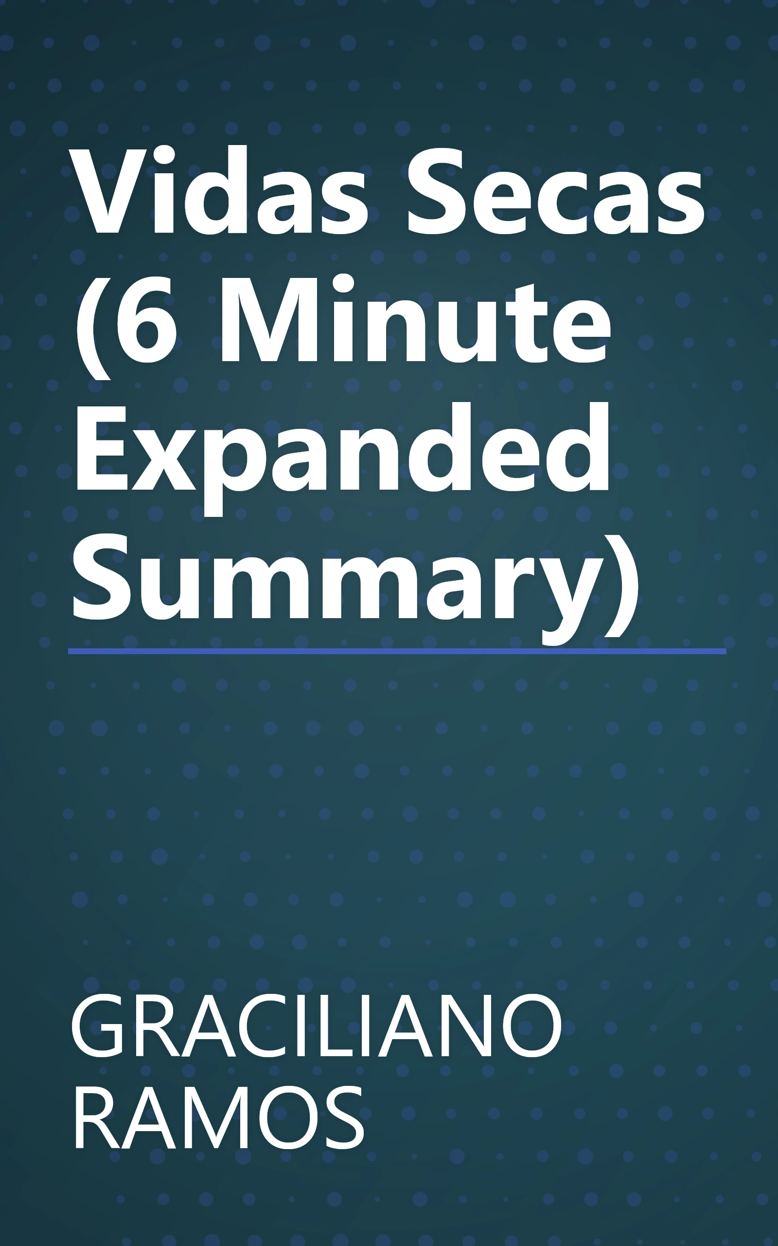 Vidas Secas (6 Minute   Expanded Summary) book cover