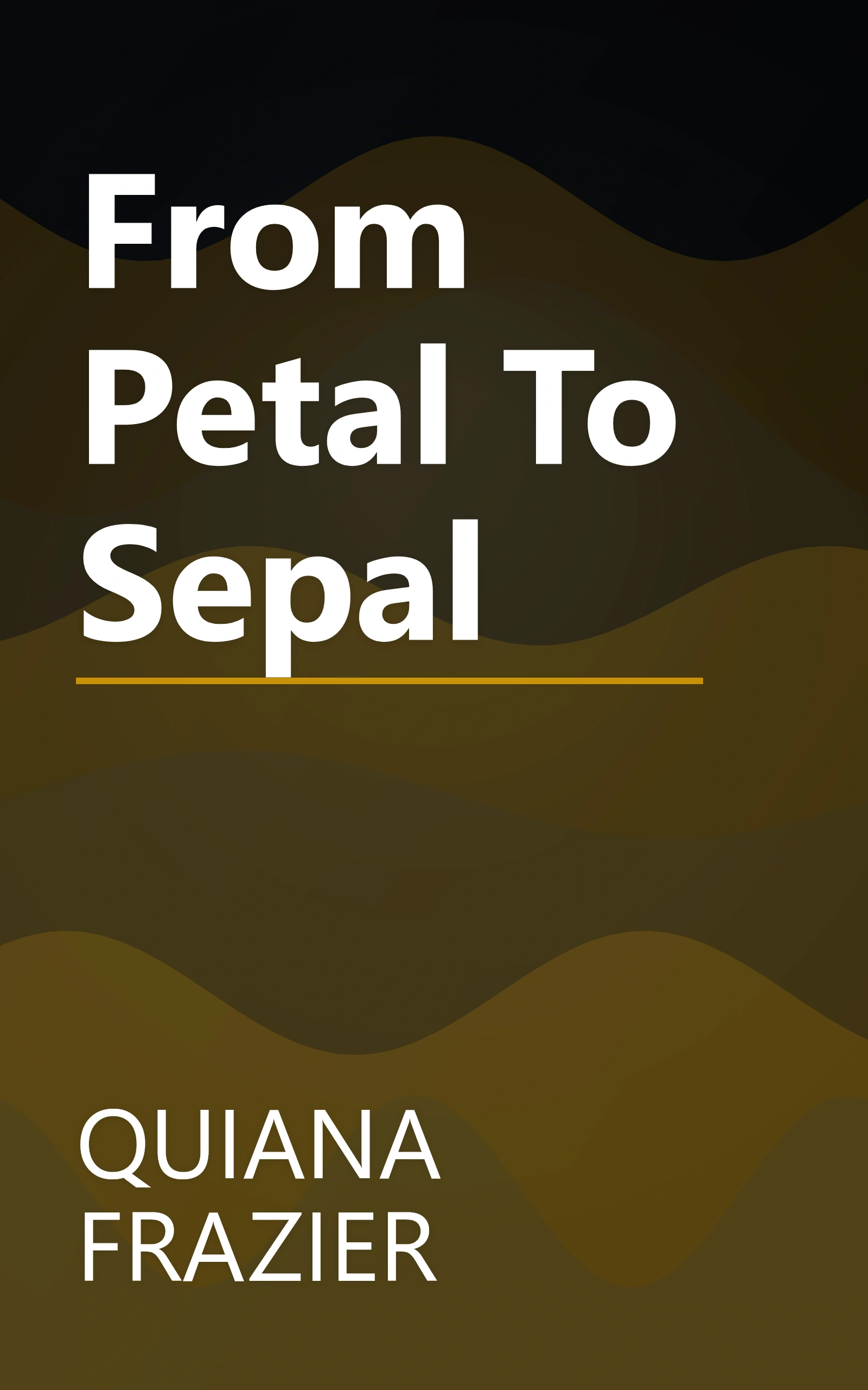 From Petal To Sepal book cover