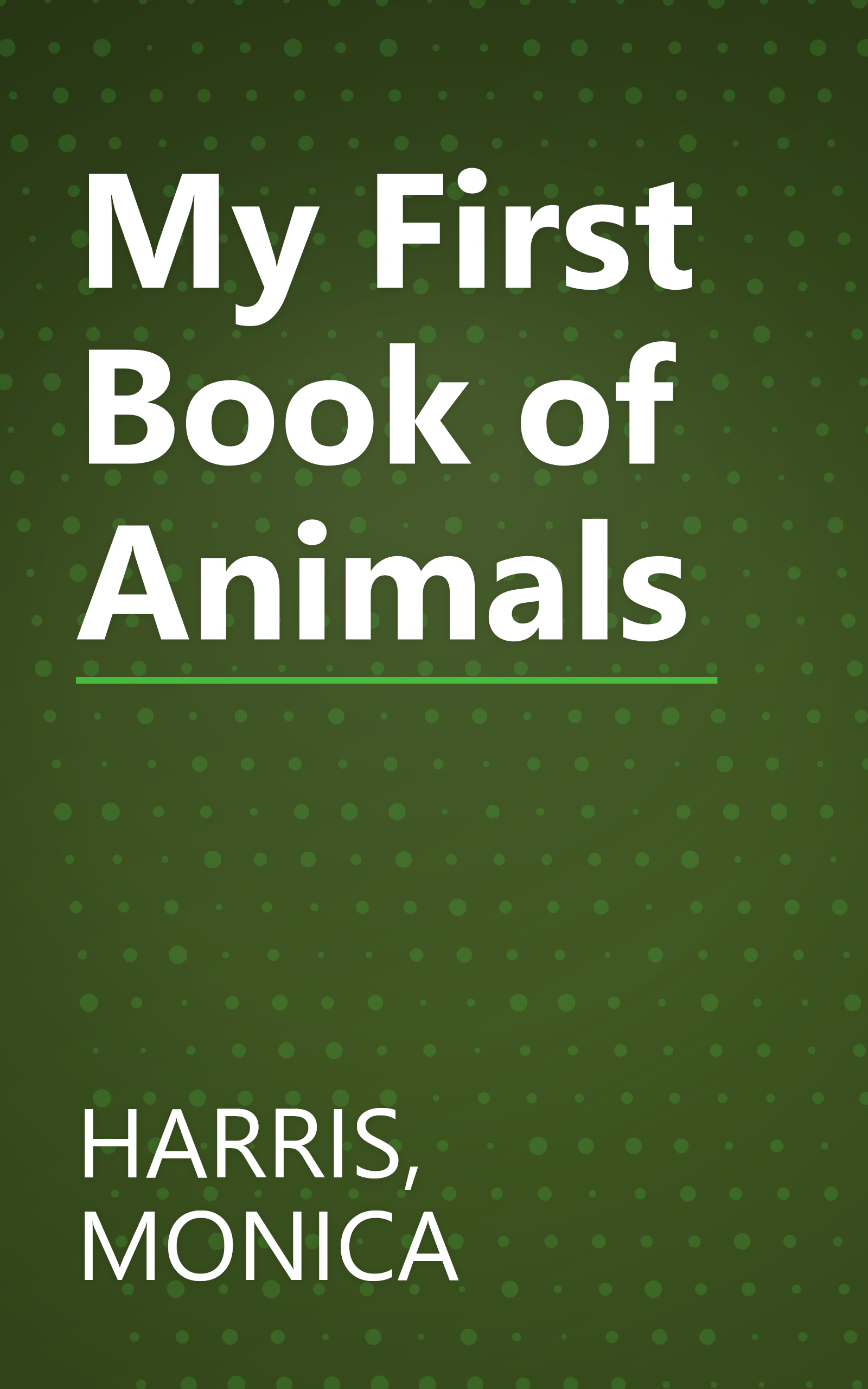 My First Book of Animals book cover