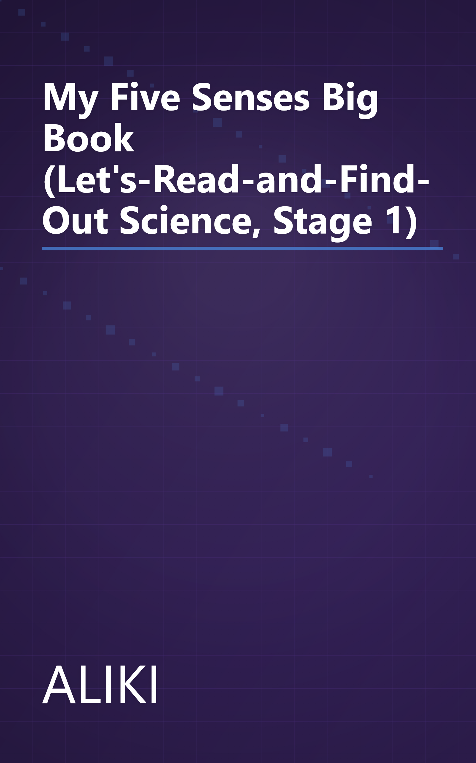 My Five Senses Big Book (Let's-Read-and-Find-Out Science, Stage 1) book cover