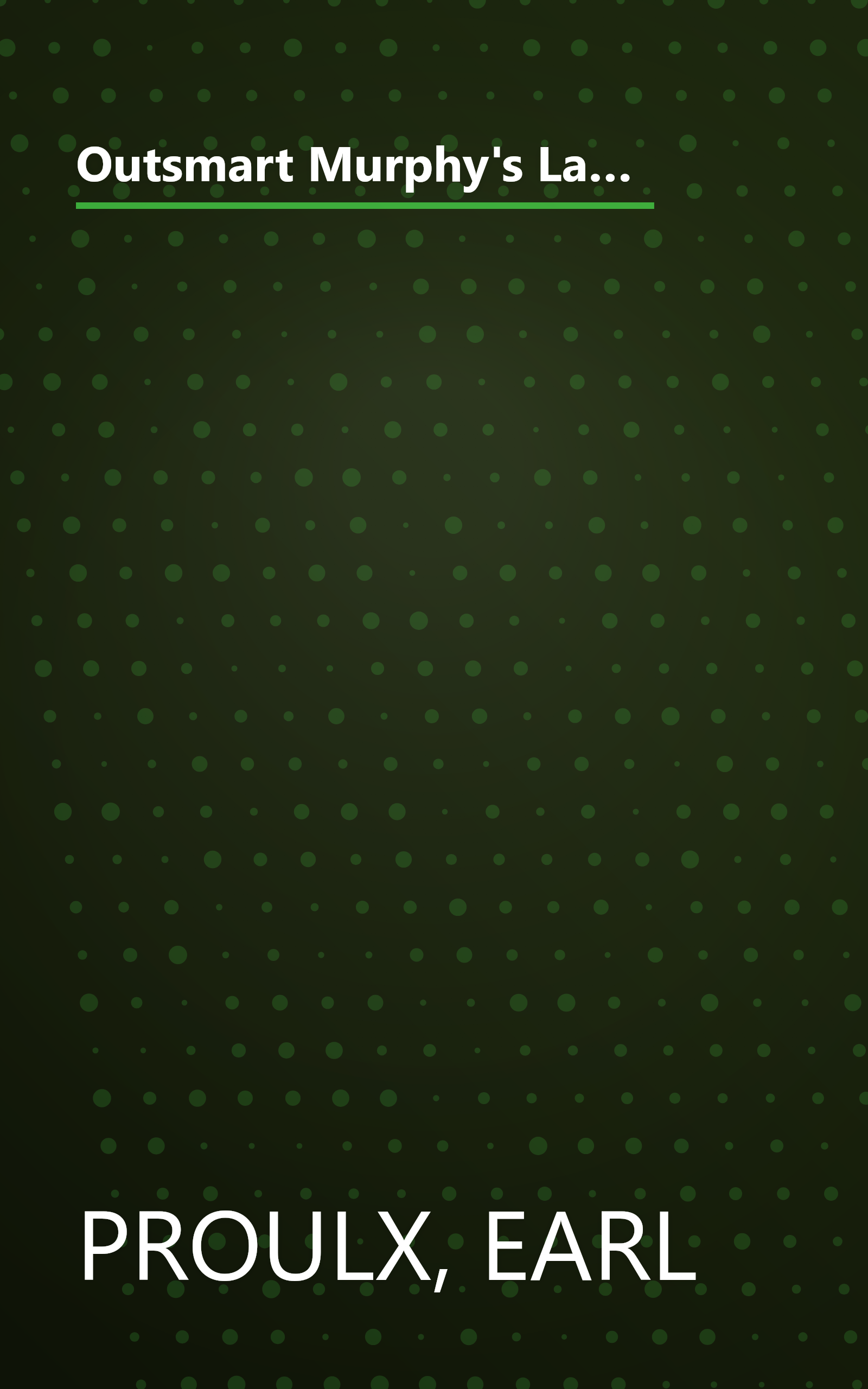 Outsmart Murphy's Law: More than 1,200 ingenious, inexpensive, immediate solutions for whatever can go wrong around your home book cover