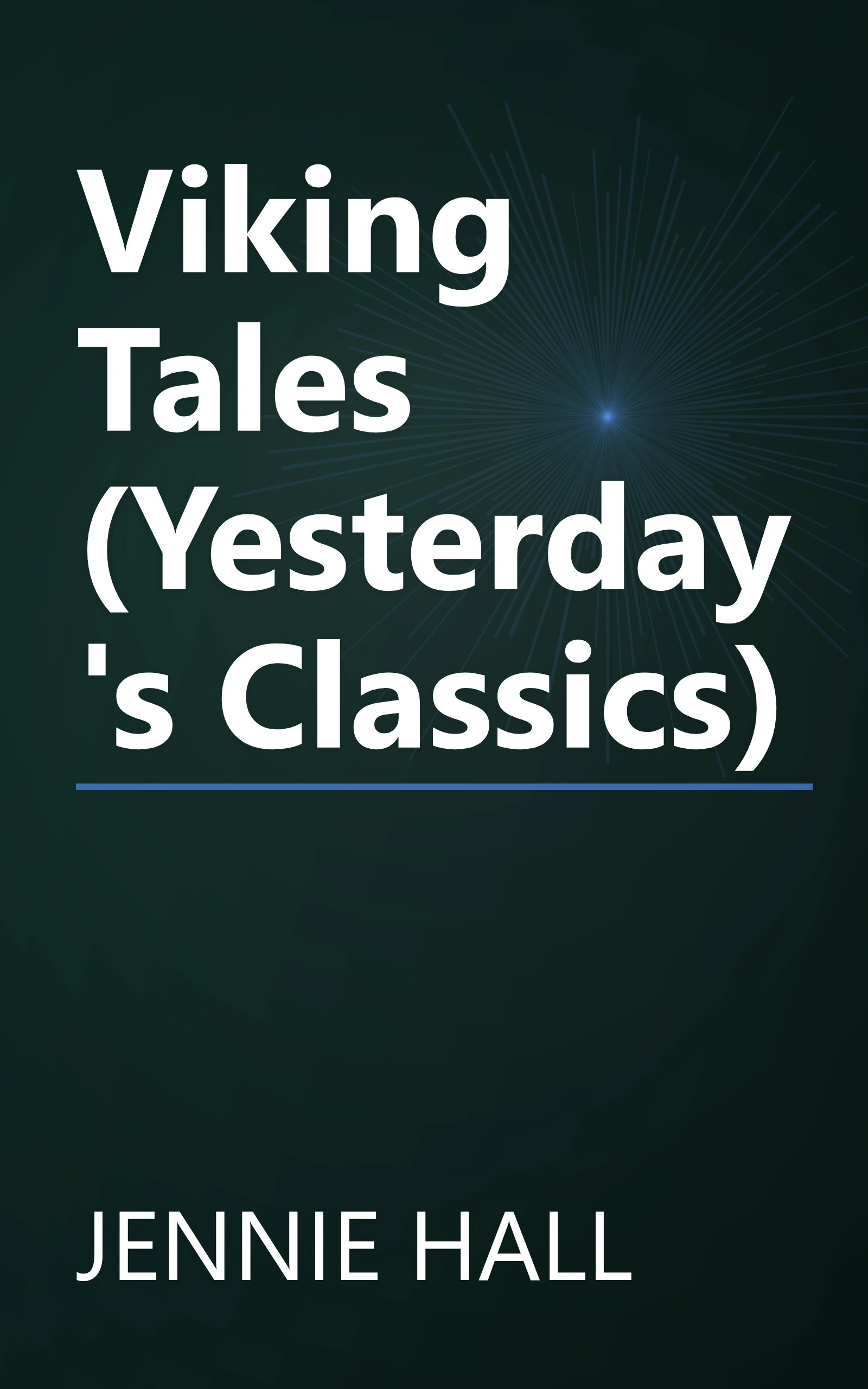 Viking Tales (Yesterday's Classics) book cover