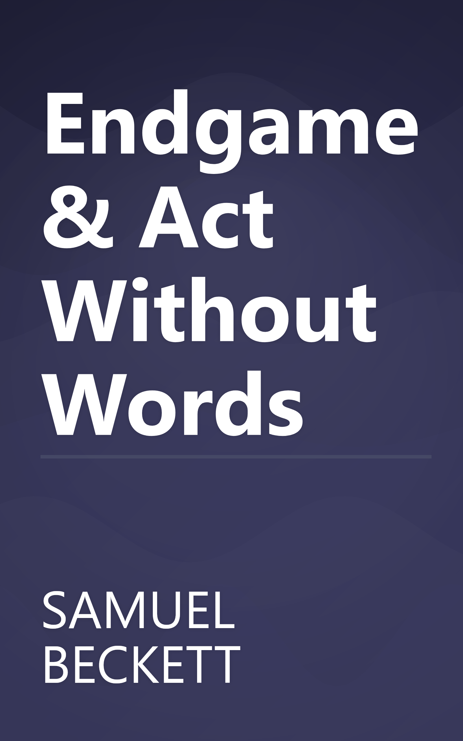 Endgame & Act Without Words book cover