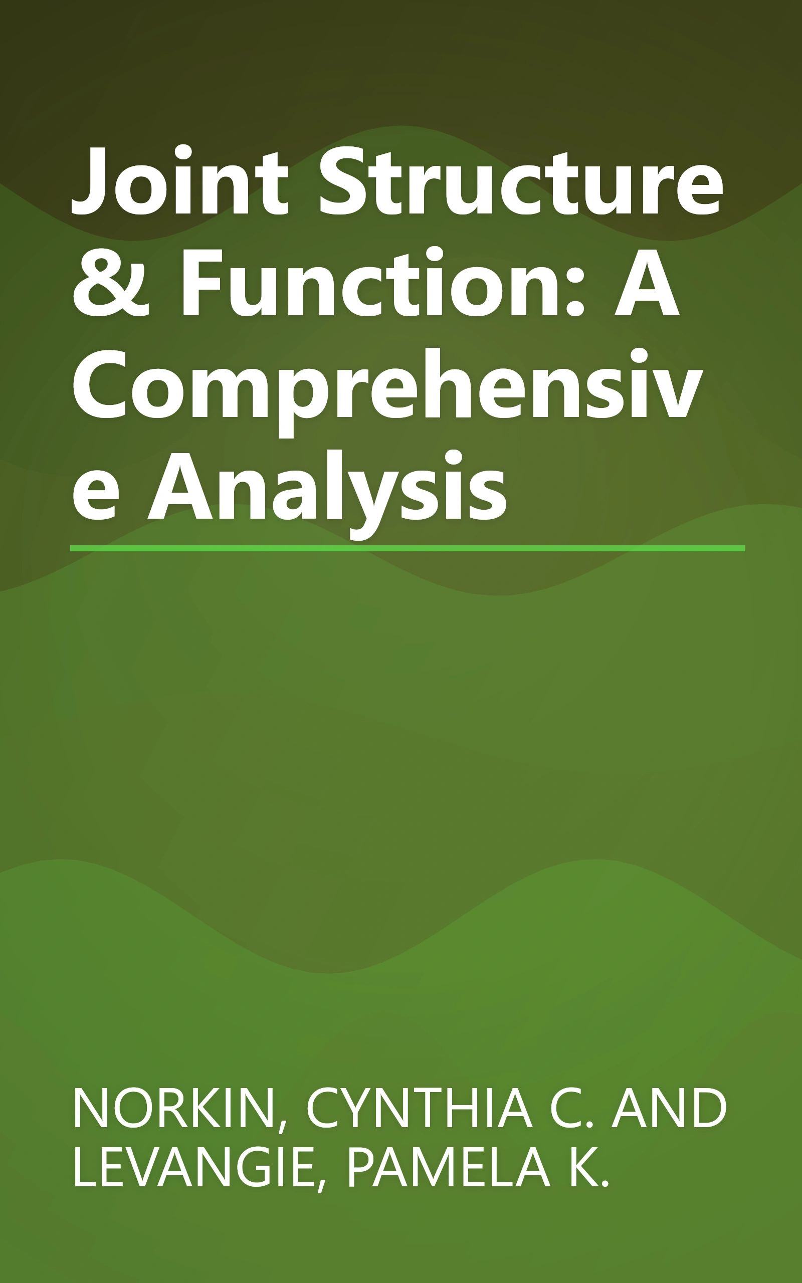Joint Structure & Function: A Comprehensive Analysis book cover