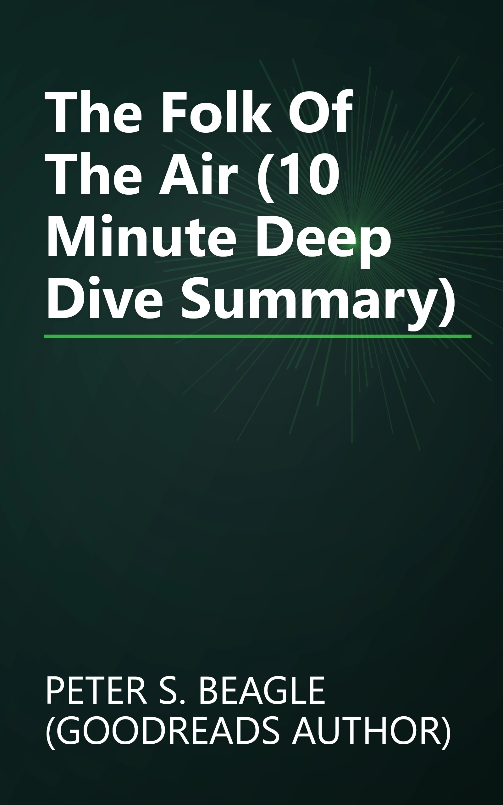 The Folk Of The Air (10 Minute   Deep Dive Summary) book cover